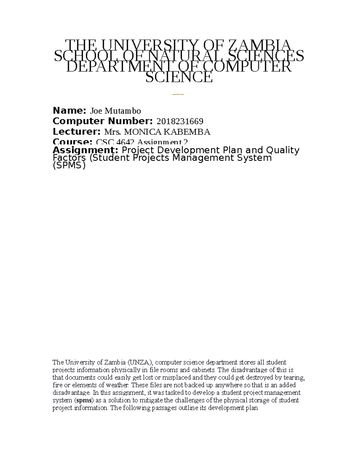 Assignment 2 project plan and QA plan - THE UNIVERSITY OF ZAMBIA SCHOOL ...