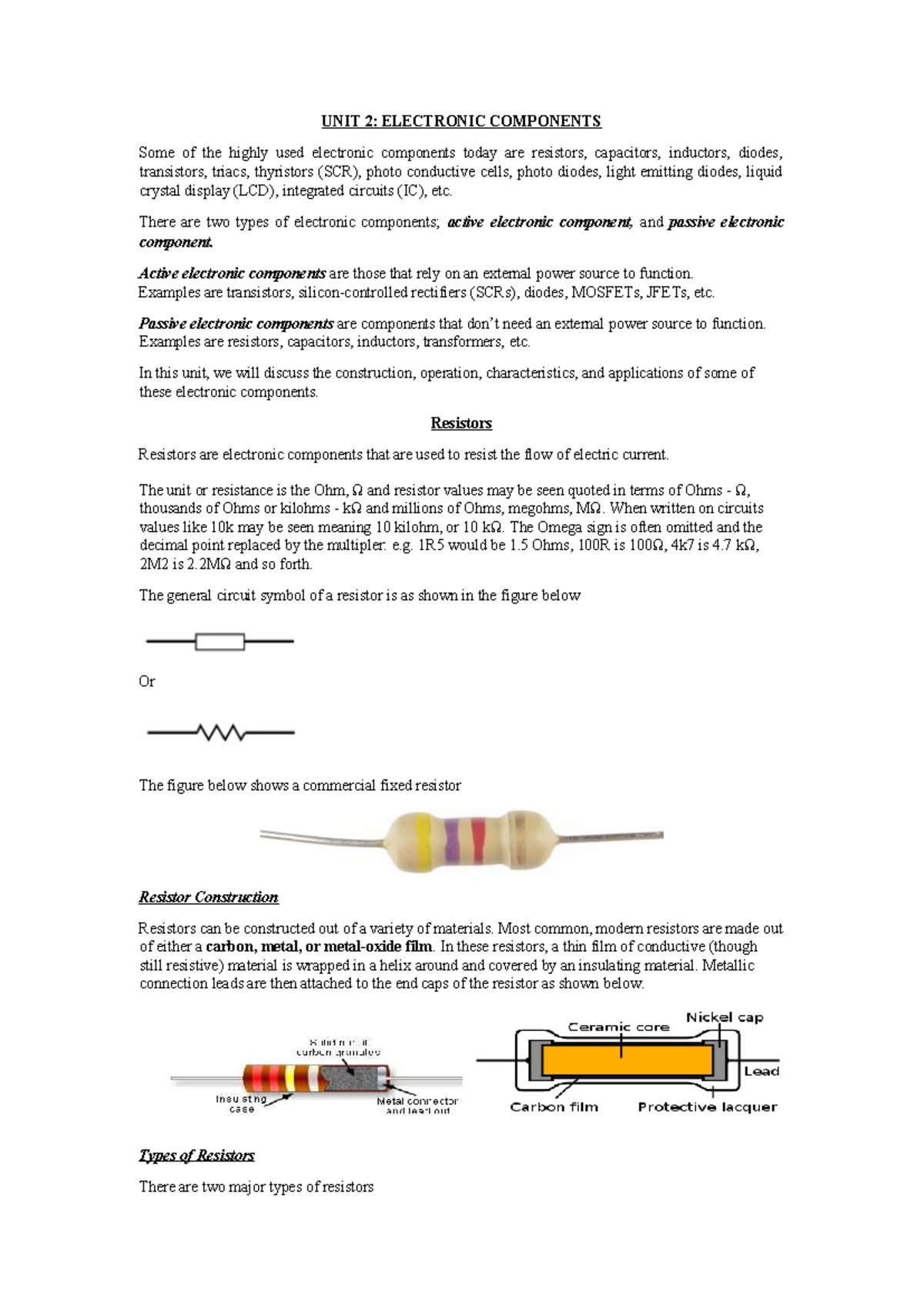 Electronics Topic 2 - good - UNIT 2: ELECTRONIC COMPONENTS Some of the ...