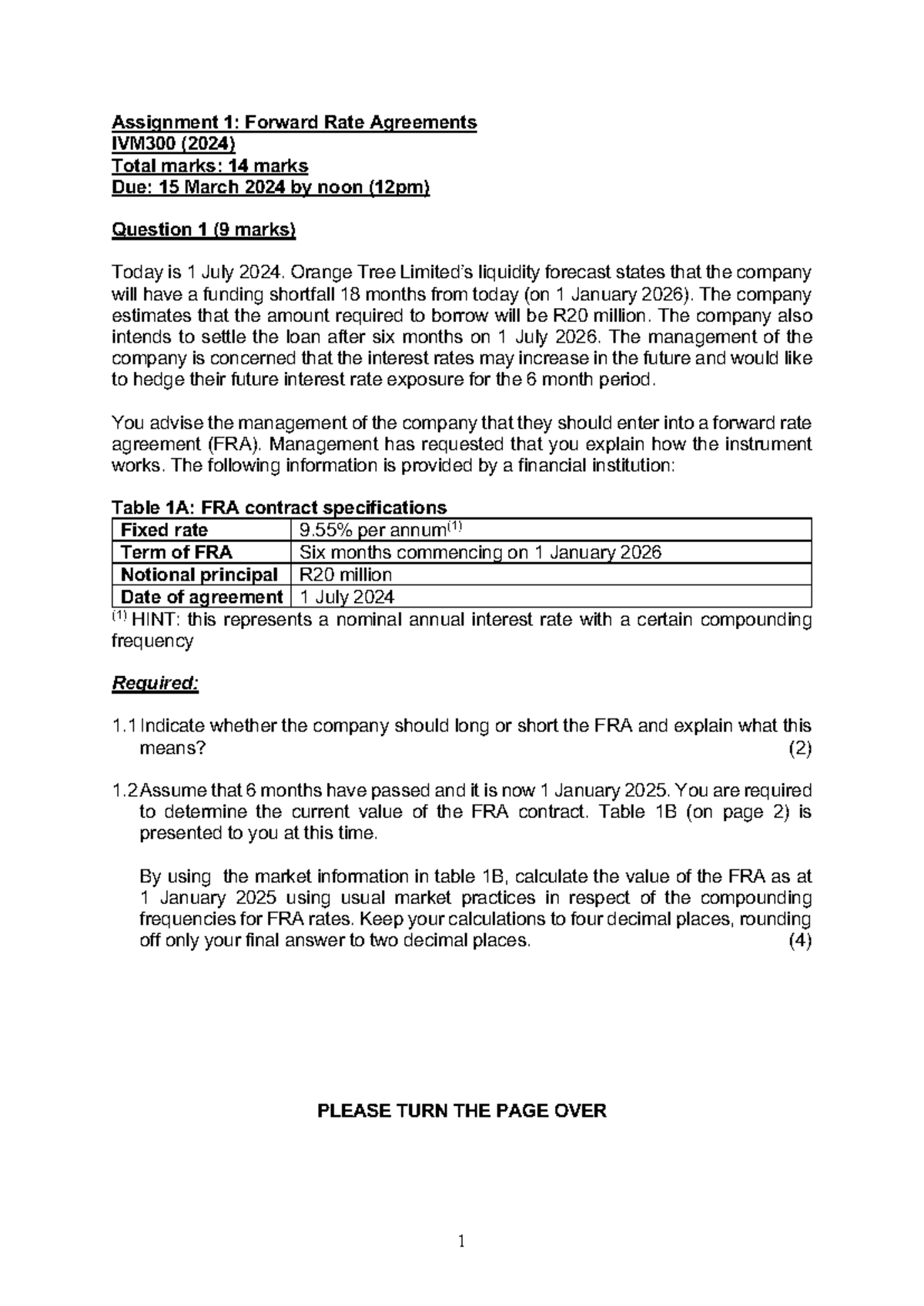 Assignment 1 (2024) - FRAs (CH 4) Clickup - 1 Assignment 1: Forward Rate Agreements IVM300 (2024 ...