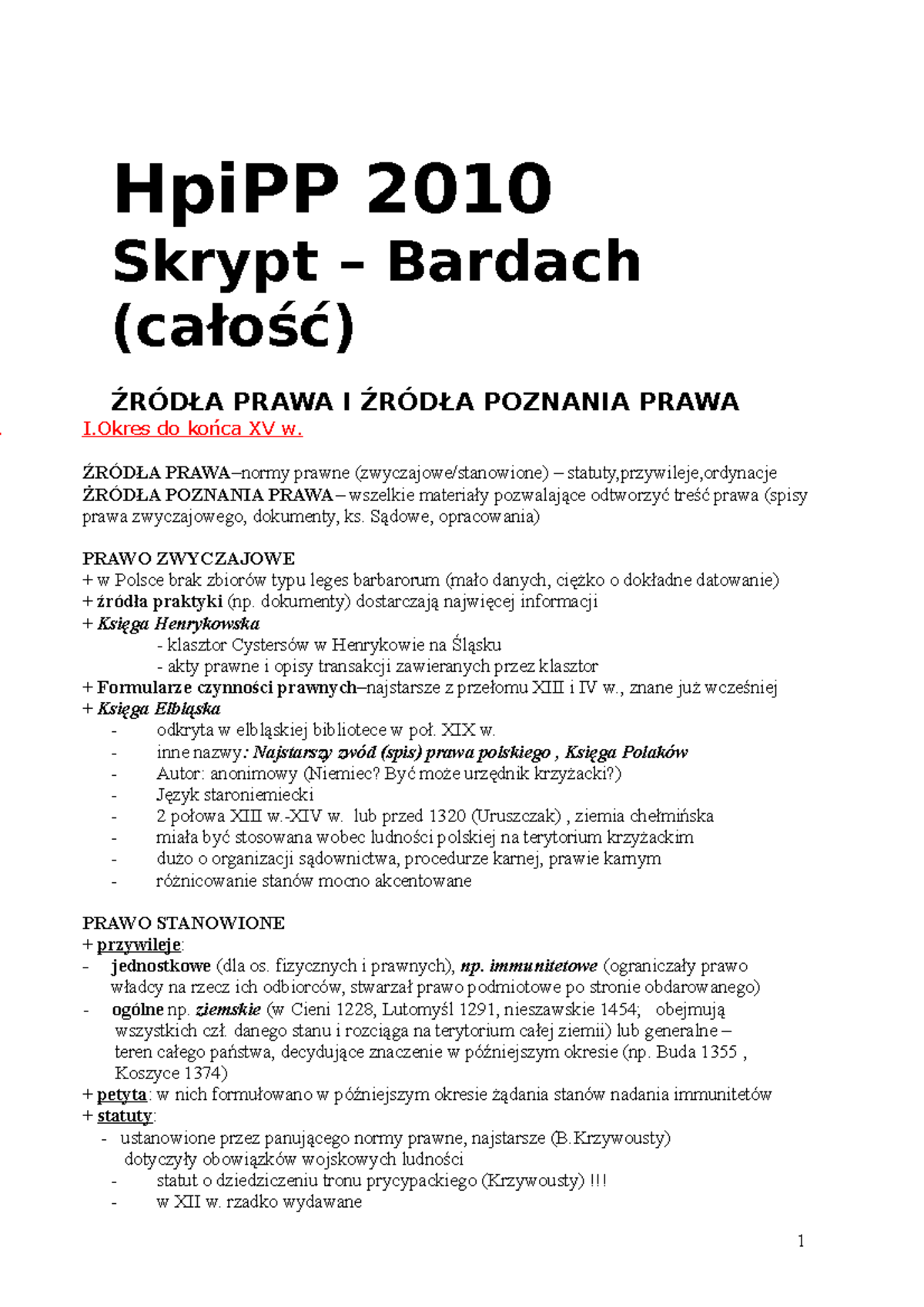 Bardach skrpyt ca o 2010 jackfantom - HpiPP 2010 Skrypt – Bardach (całość) ŹRÓDŁA PRAWA I ŹRÓDŁA ...