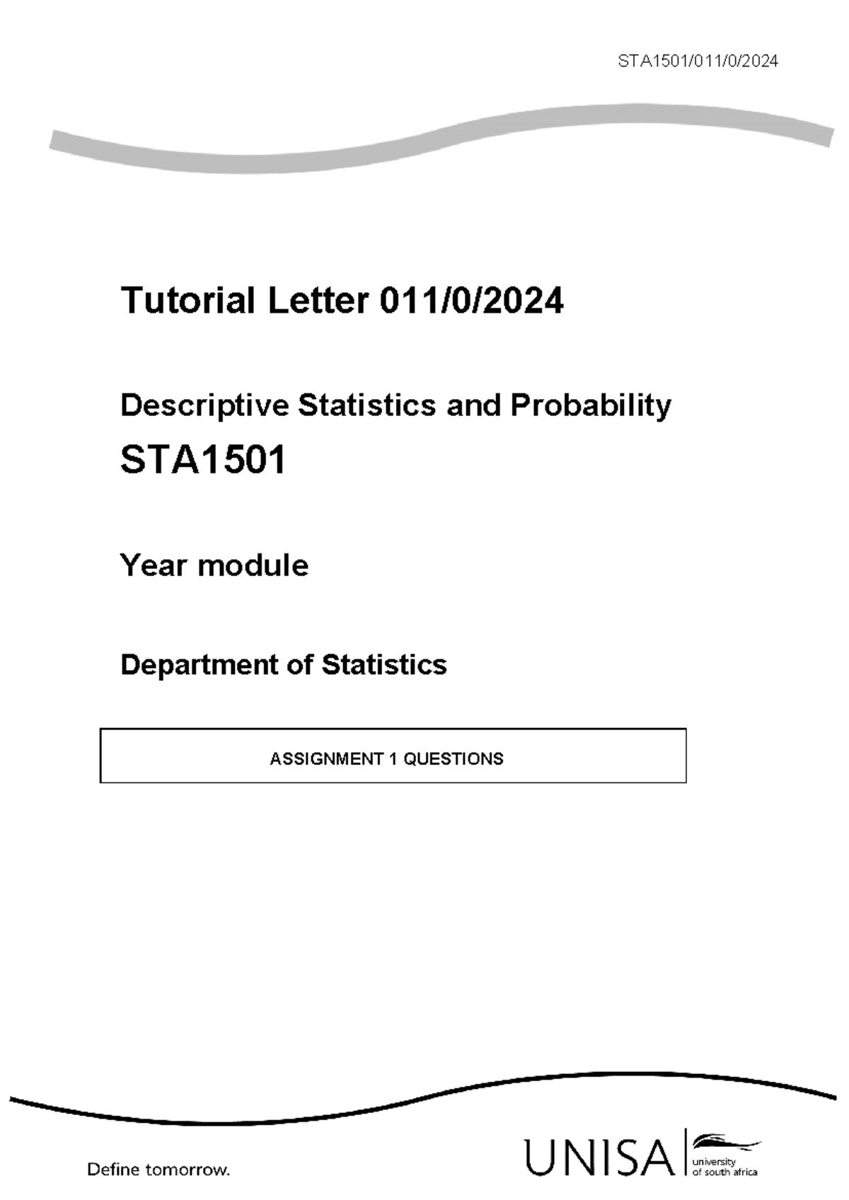 STA1501 2024 TL 011 0 E - Summary Descriptive Statistics and Probability - STA1501/011/0 ...