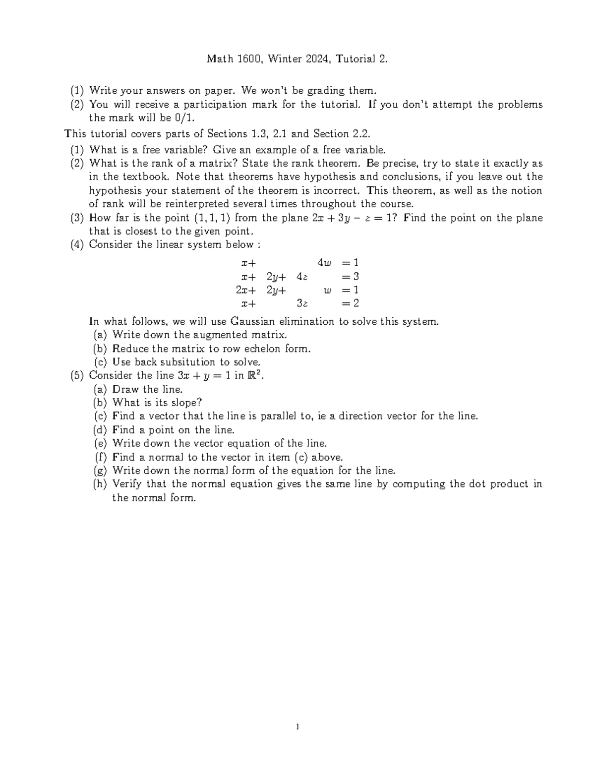 Tutorial 2 - Math 1600, Winter 2024, Tutorial 2. (1) Write your answers ...