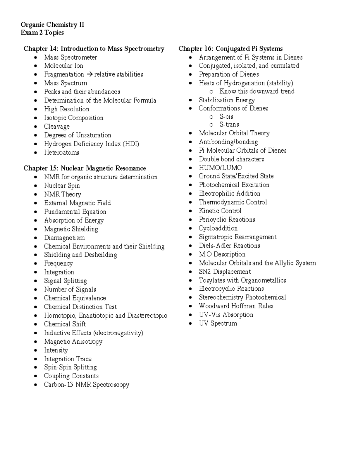 Organic Chem II Exam 2 Topics - Organic Chemistry II Exam 2 Topics Chapter 14: Introduction to ...