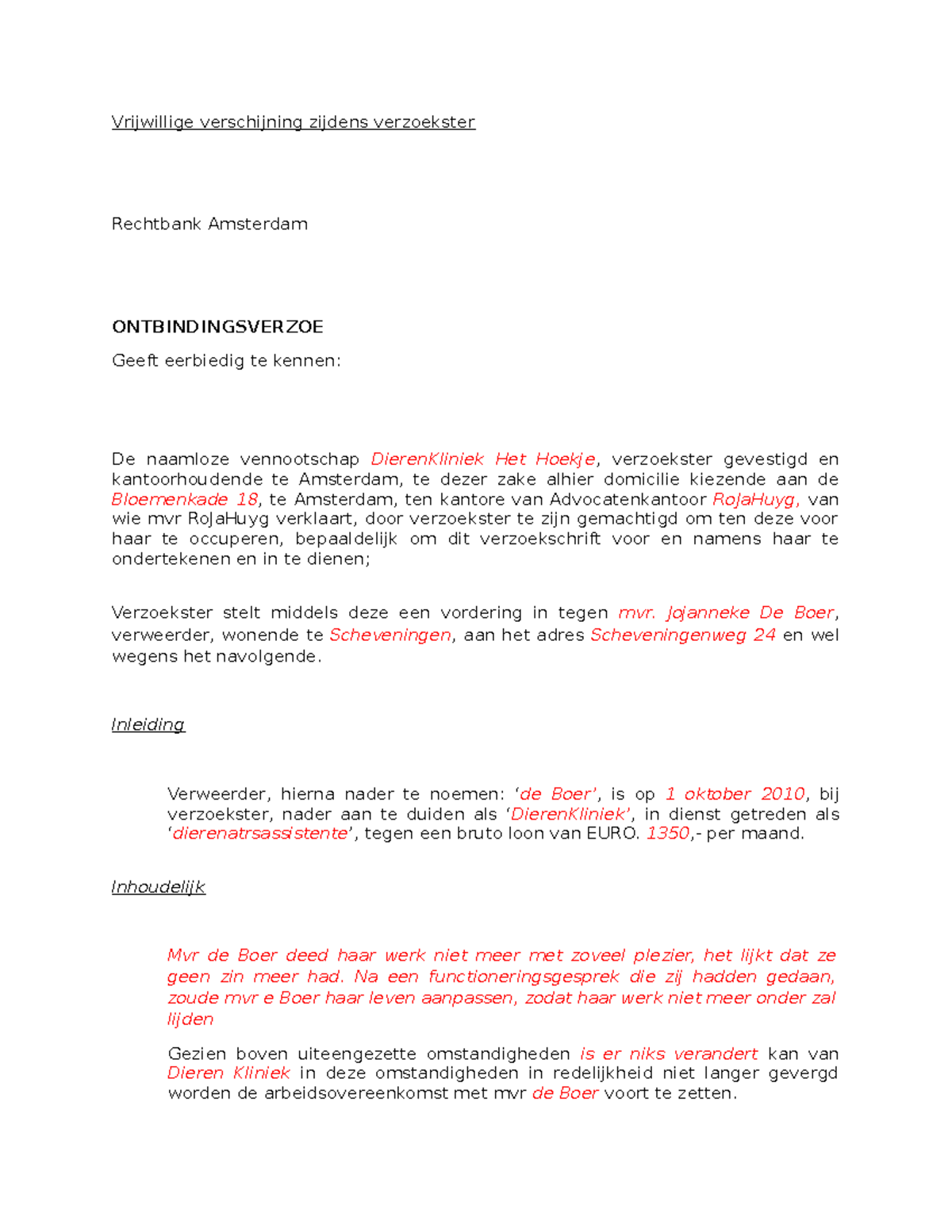 Verzoekschrift voorbeeld - Vrijwillige verschijning zijdens verzoekster ...