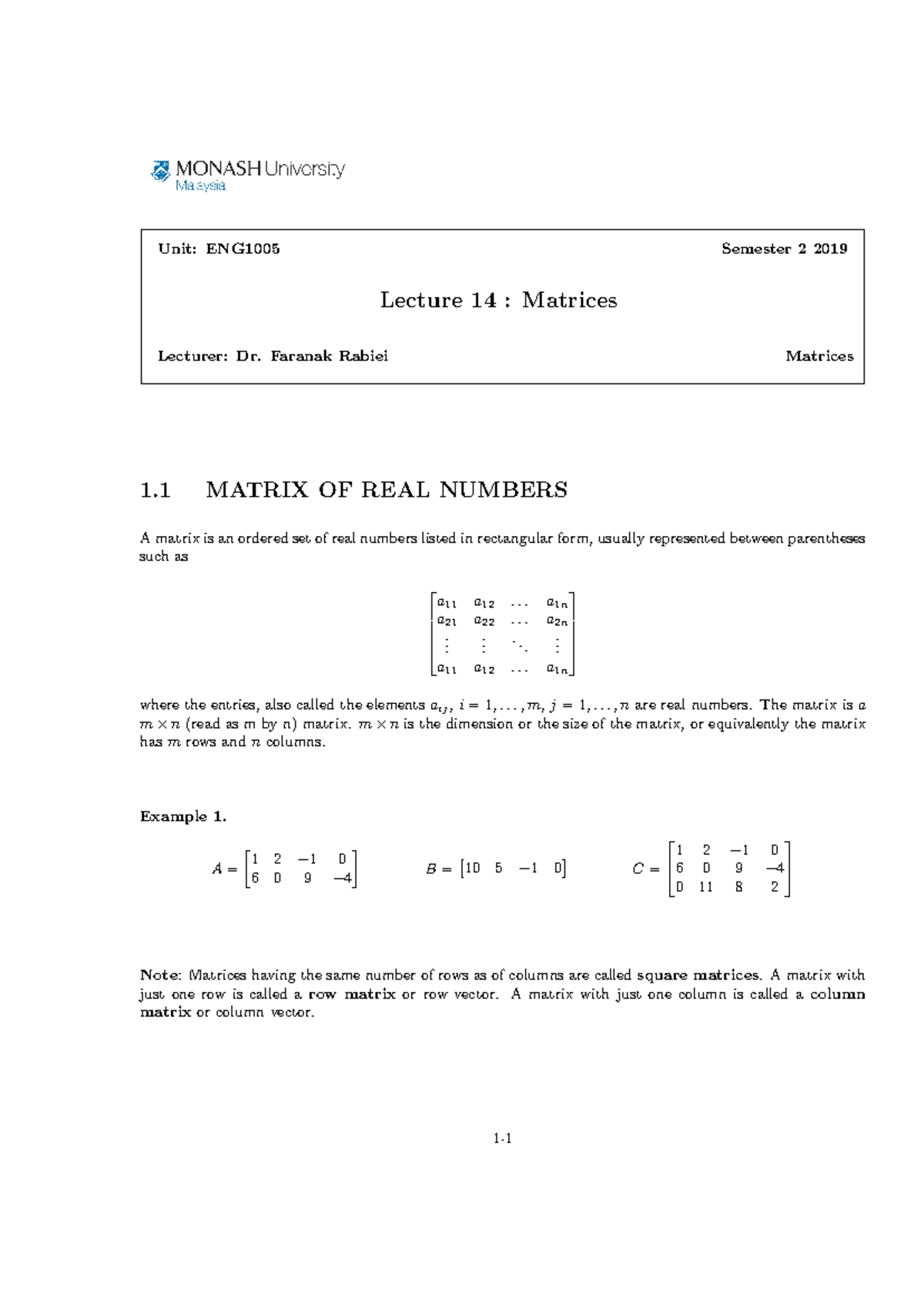 Lecture 14 Matrices Blank - Unit: ENG1005 Semester 2 2019 Lecture 14 ...