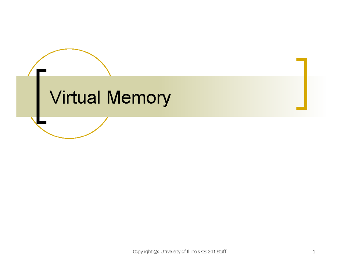 08-Virtual Memory I sol - Virtual Memory Address Space Abstraction n ...
