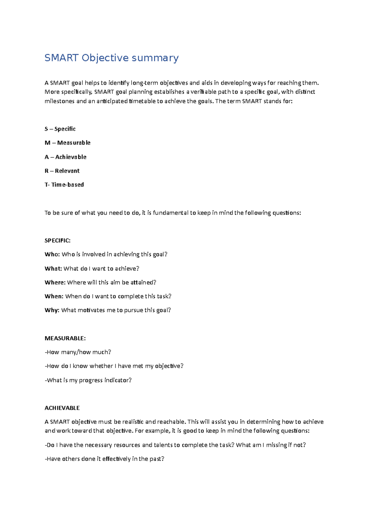 Smart Objective - SMART Objective summary A SMART goal helps to ...