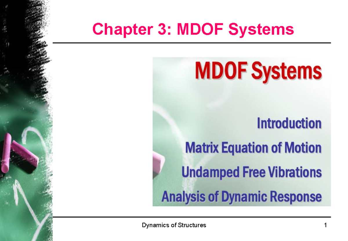 Chapter 3 - P1 - MDOF Systems - Chapter 3: MDOF Systems SDOF Model Any ...