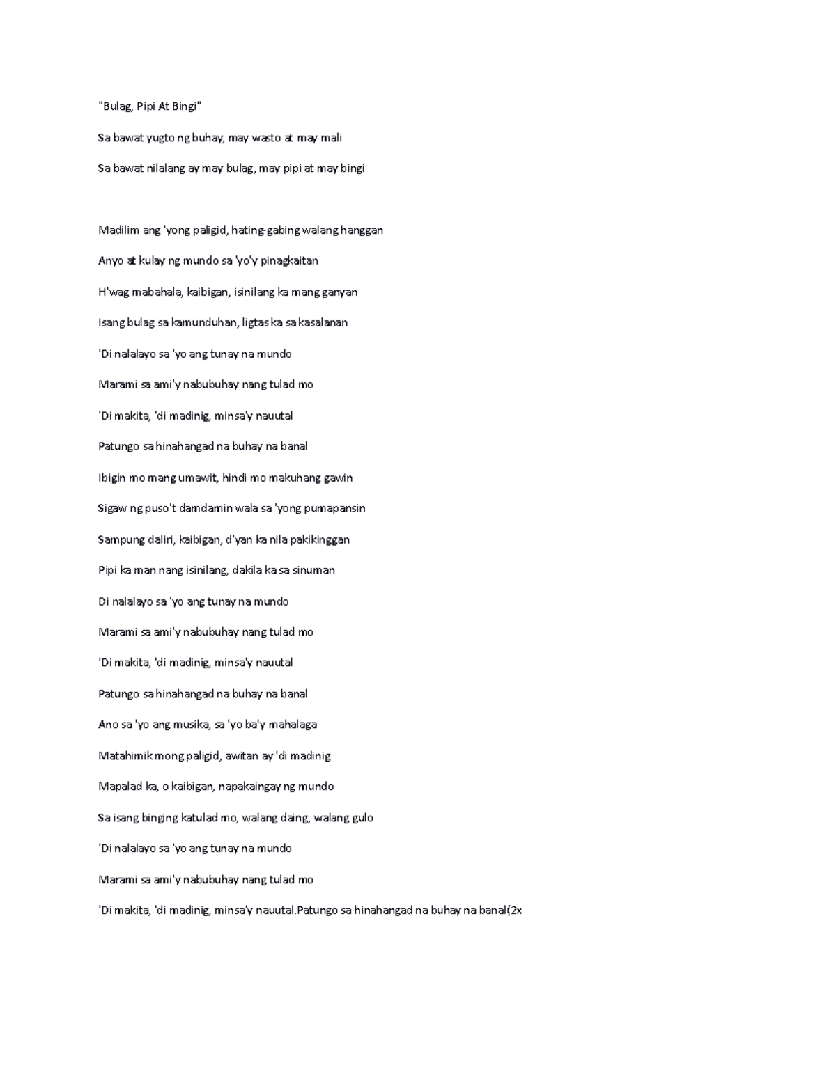 Bulah,Pipi,-Wps - "Bulag, Pipi At Bingi" Sa bawat yugto ng buhay, may ...