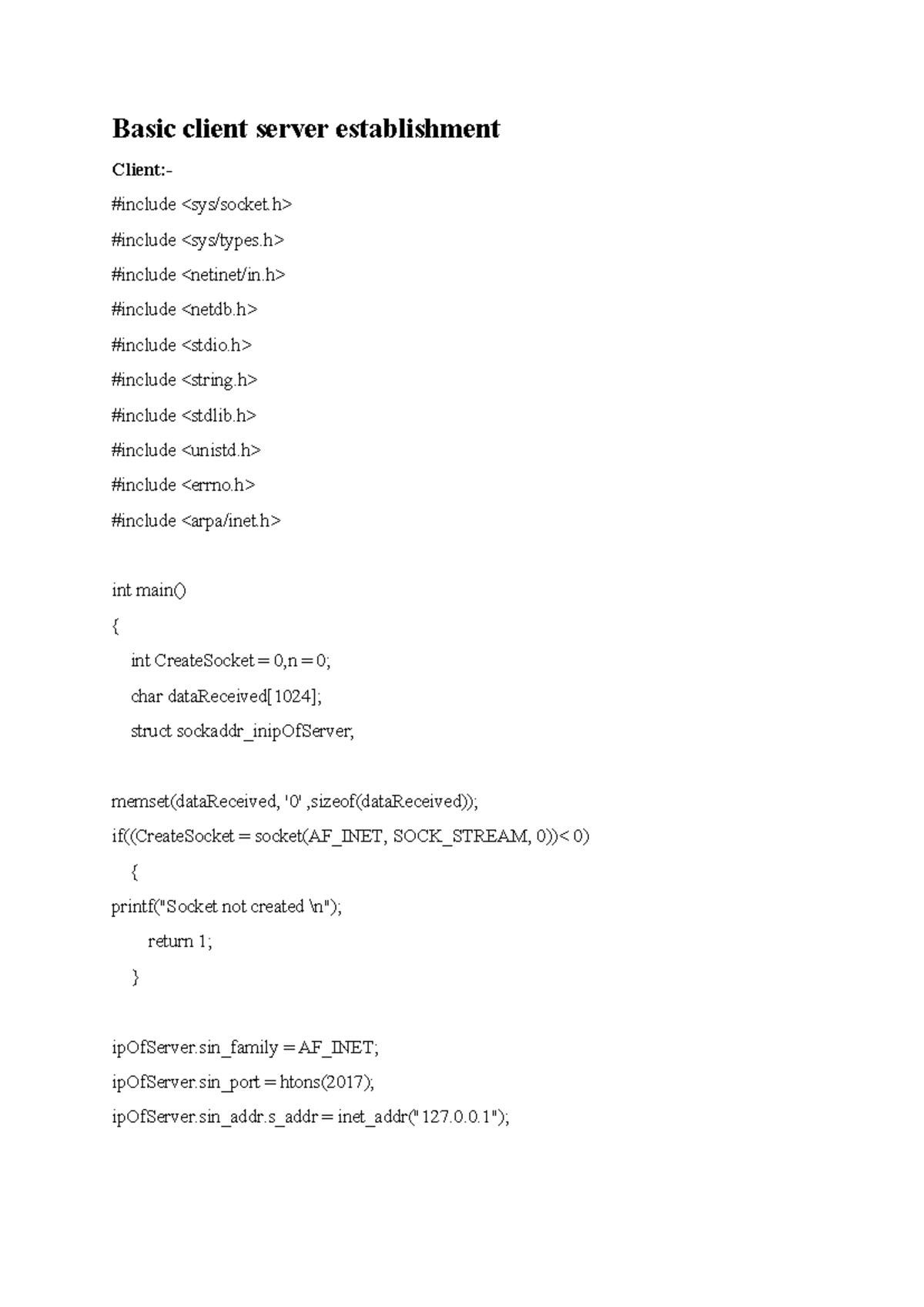 Basic client server establishment - Basic client server establishment Client:- #include - Studocu