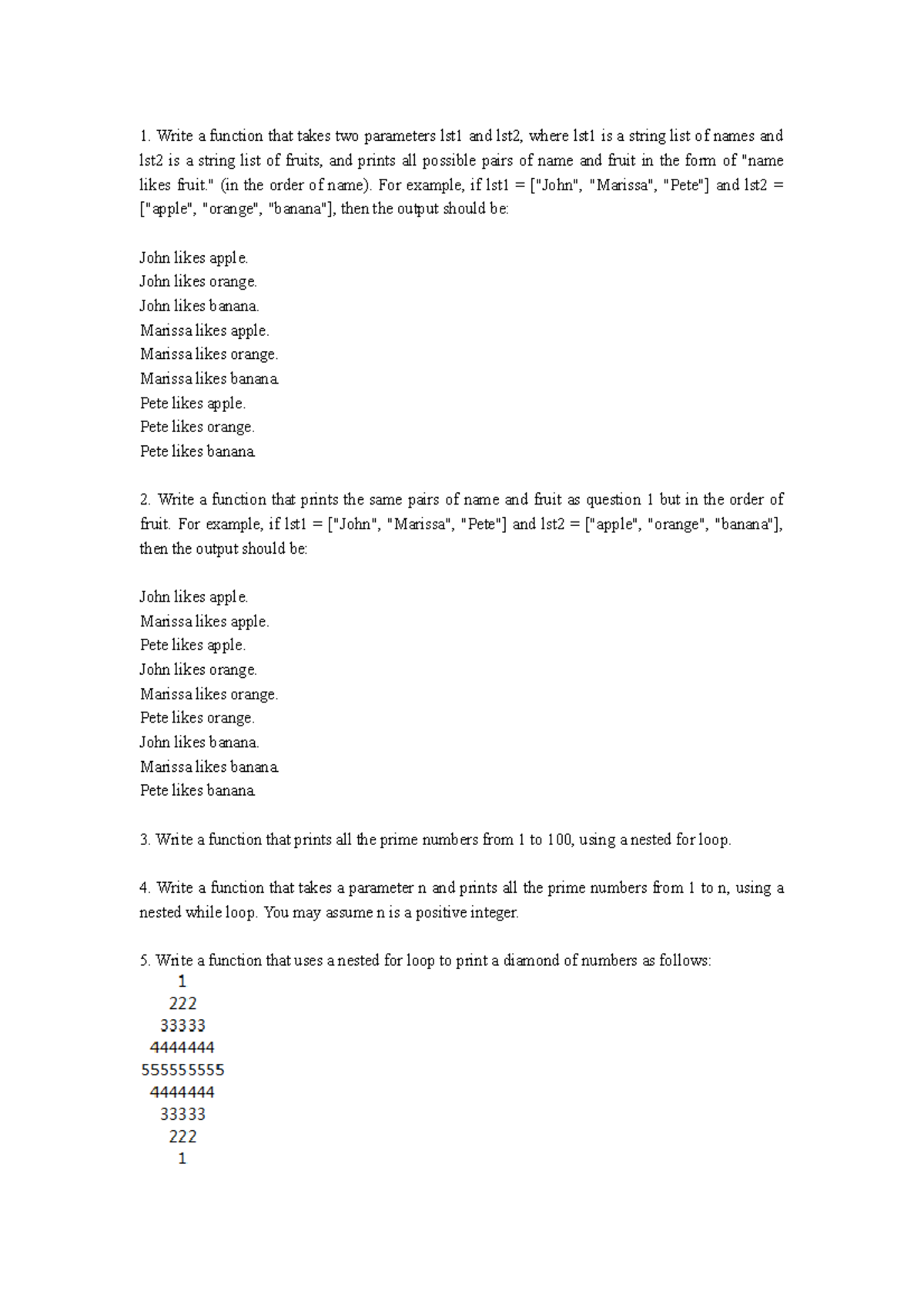 Questions - midterm 1 practice - Write a function that takes two parameters lst1 and lst2, where ...