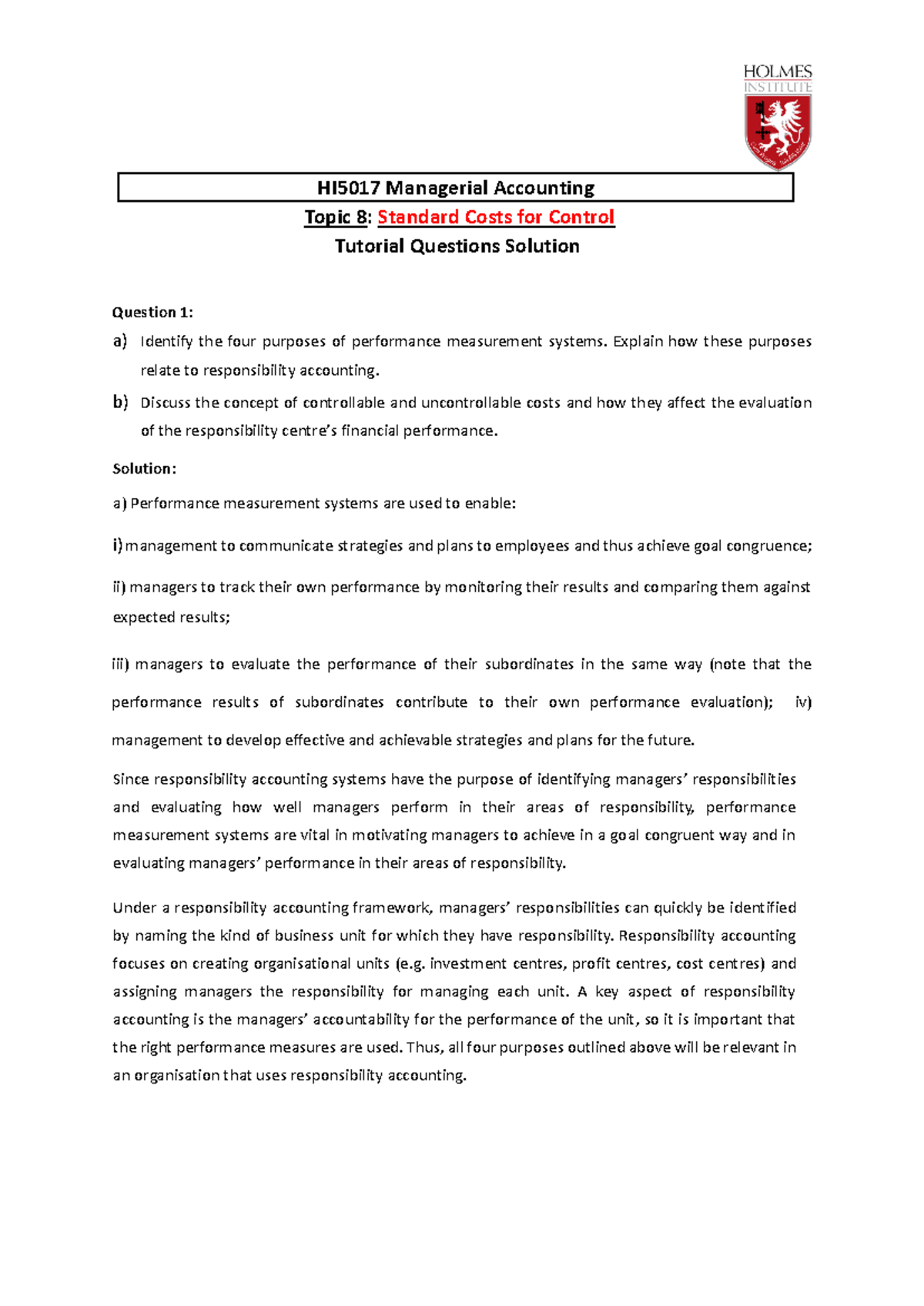 Solutions Topic 8 Tutorial Questions - HI5017 Managerial Accounting Topic 8 : Standard Costs for ...