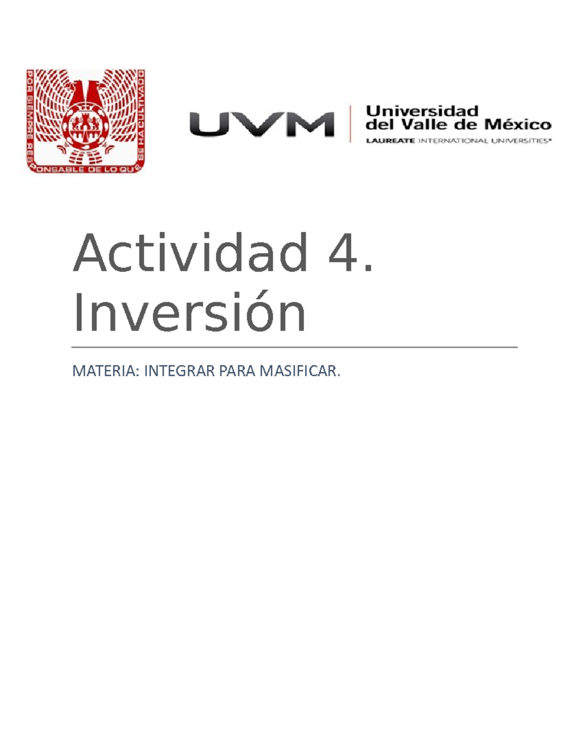 Inversión - trabajo correspondiente a la actividad 4 del curso integrar para masificar ...