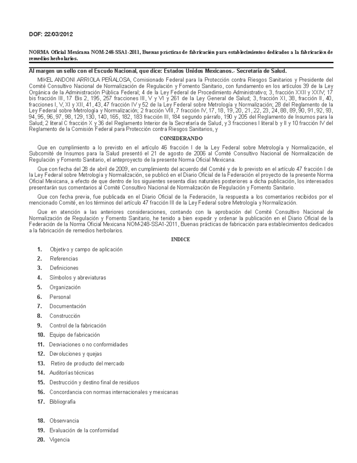 Nom 248 - NORMA OFICIAL MEXICANA 248 - DOF: 22/03/ NORMA Oficial Mexicana NOM-248-SSA1-2011 ...