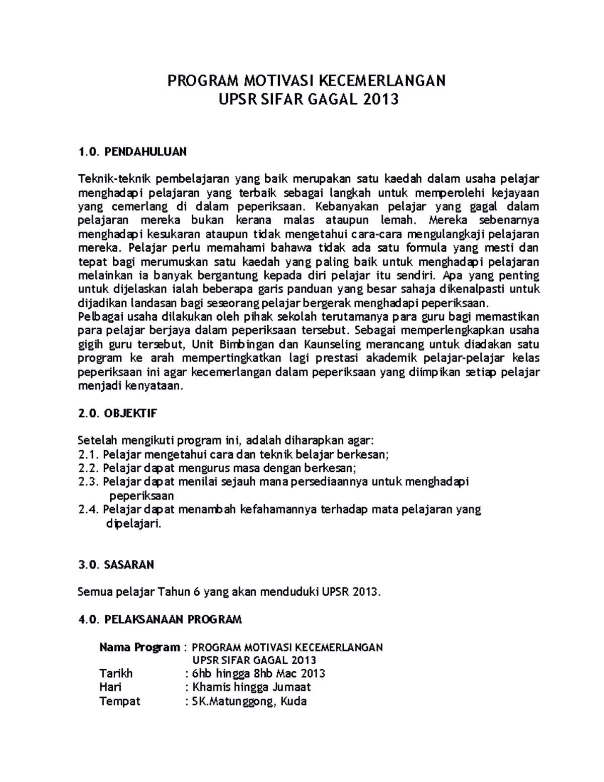 Kertas Kerja Motivasi Kecemerlangan 2013 - PROGRAM MOTIVASI ...