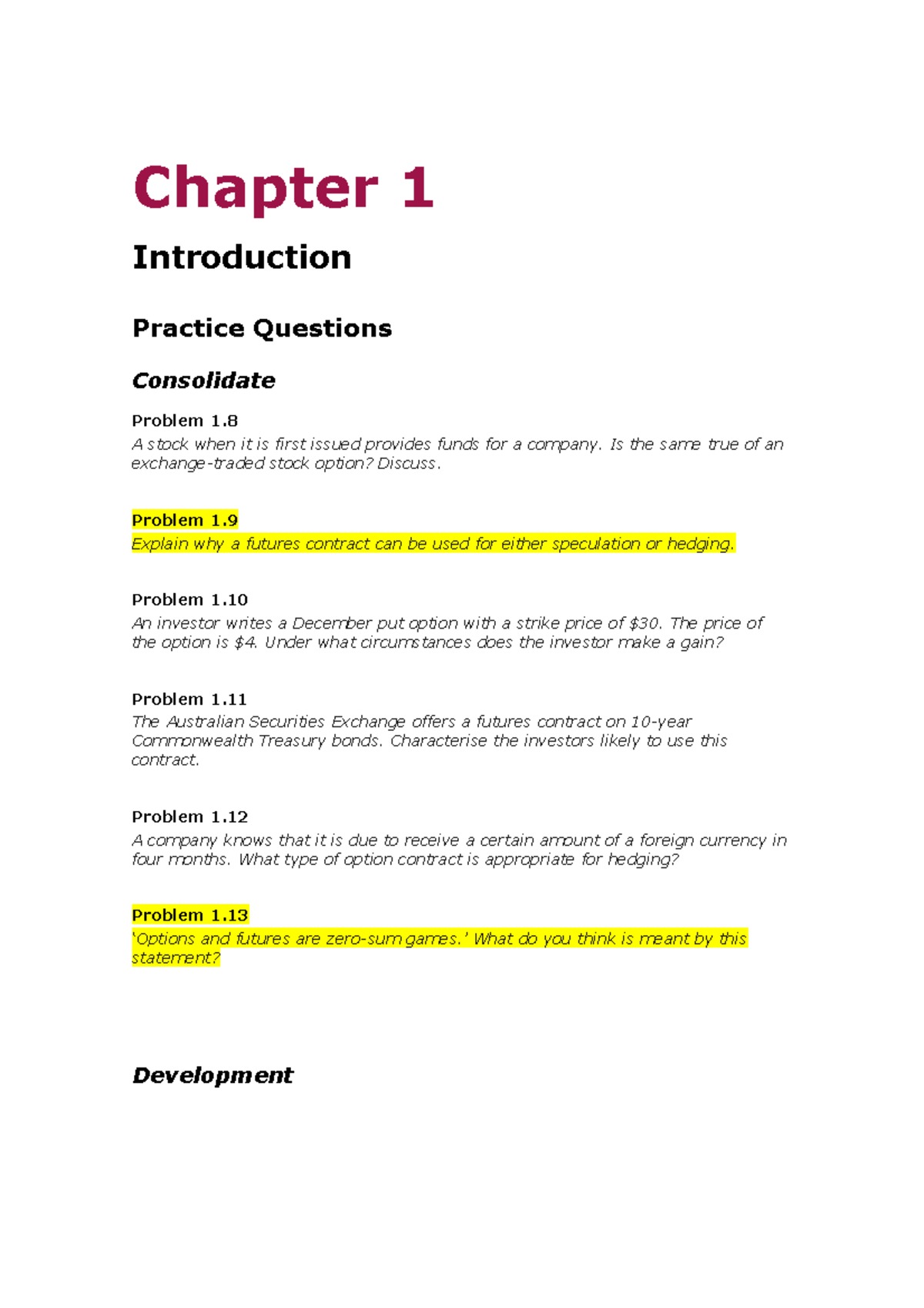 Week 1 tutorial - questions - Chapter 1 Introduction Practice Questions Consolidate Problem 1 A ...
