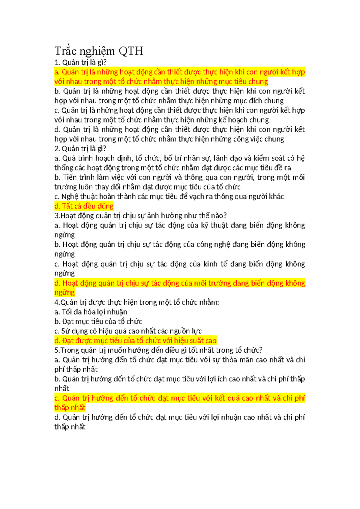 TN QTH - TN QTH - Trắc nghiệm QTH Quản trị là gì? a. Quản trị là những hoạt động cần thiết được ...