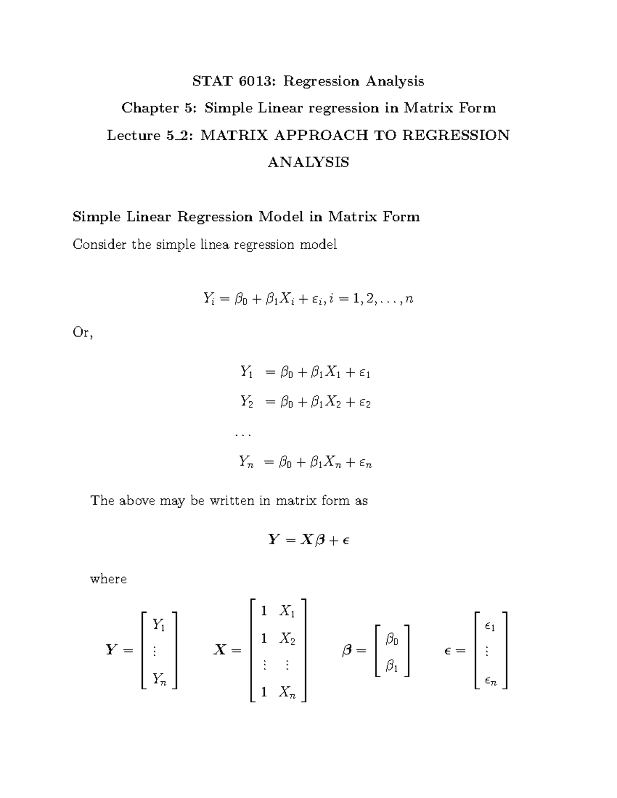 STA6013 Letc5 2 - Professor Mason lecture notes - STAT 6013: Regression ...