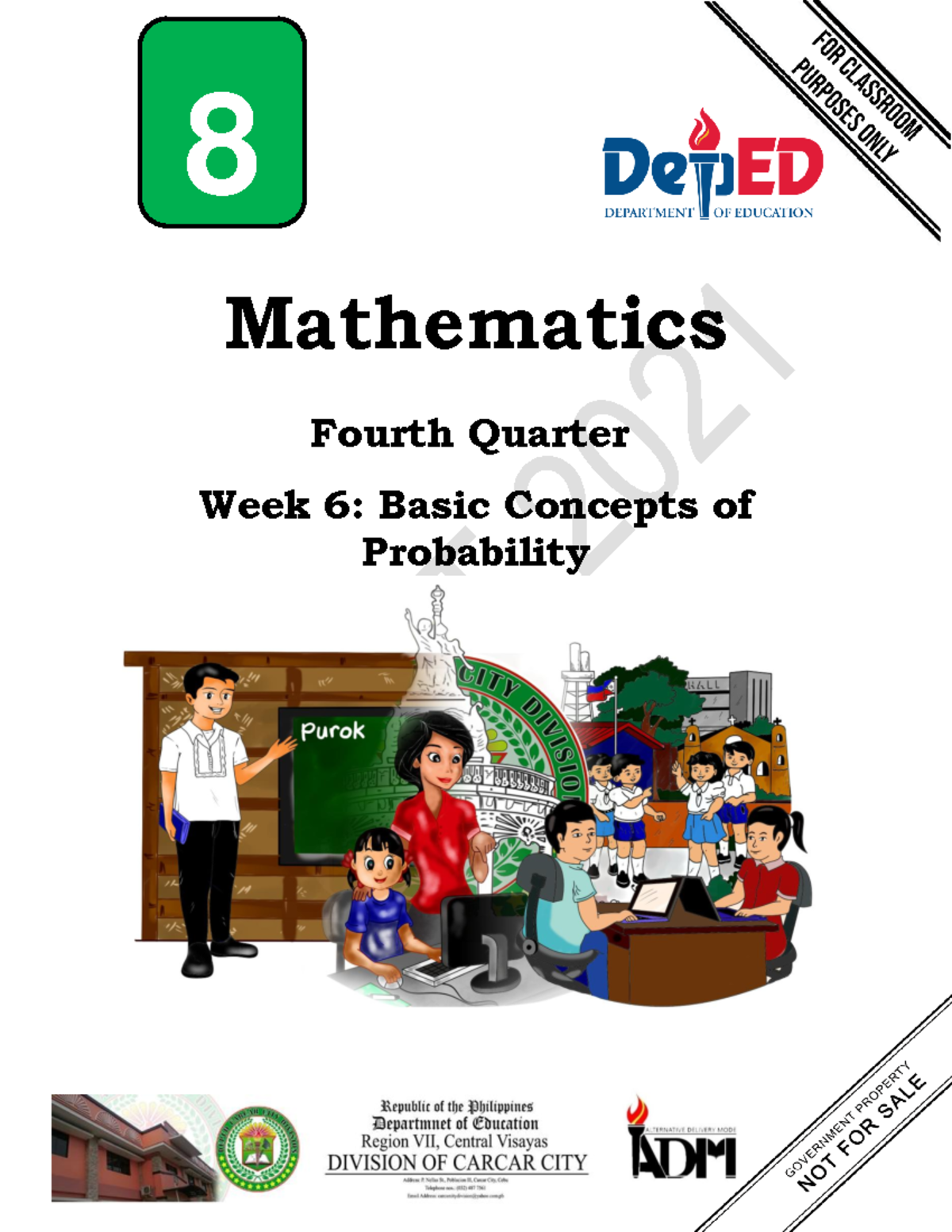 Math 8-Q4-Week 6 v - BSED - i Mathematics Fourth Quarter Week 6: Basic Concepts of Probability 8 ...