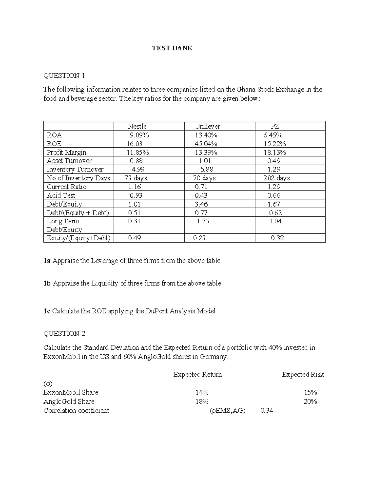 International Finance - TEST BANK QUESTION 1 The following information ...