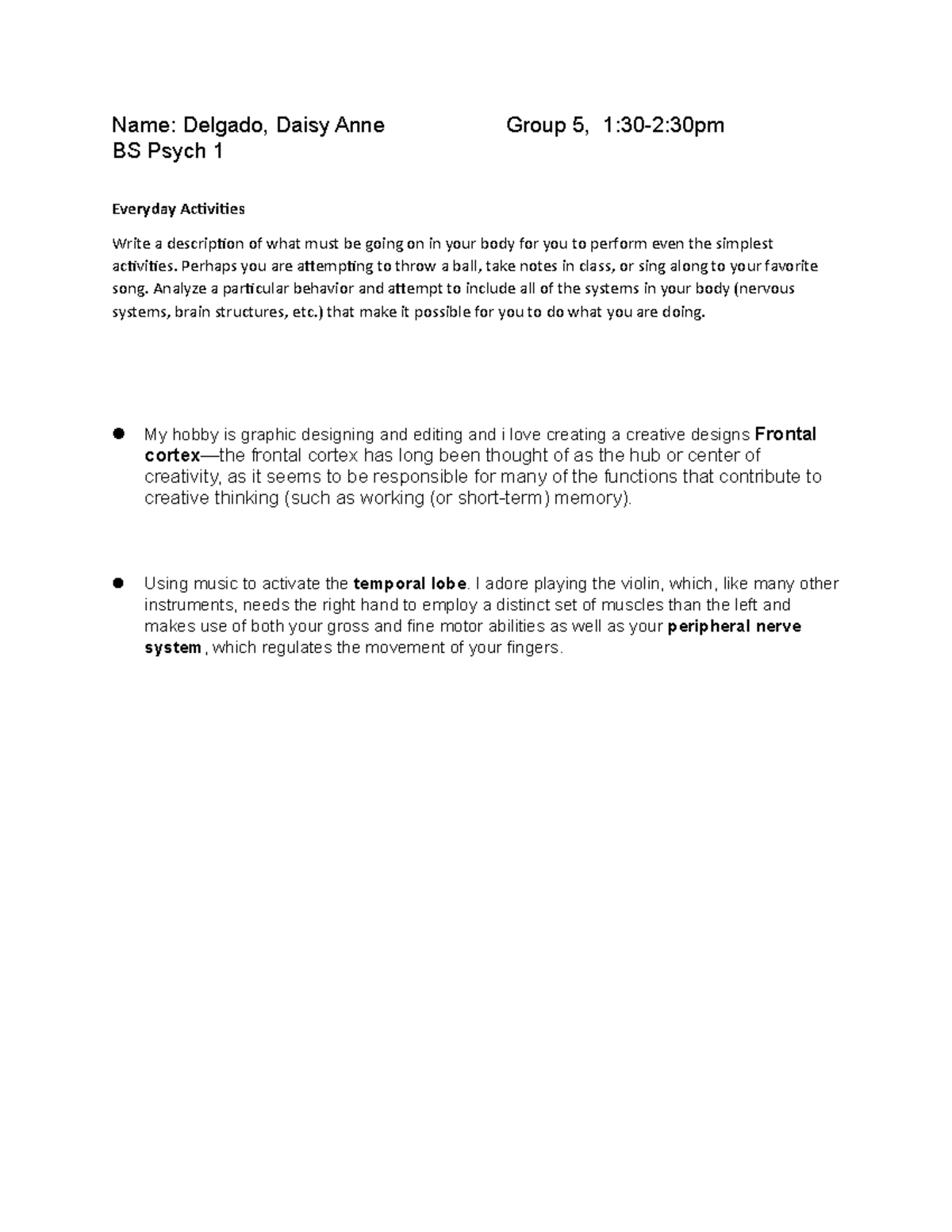 Everyday Activities - Notes about PSYCH 101 - Name: Delgado, Daisy Anne ...