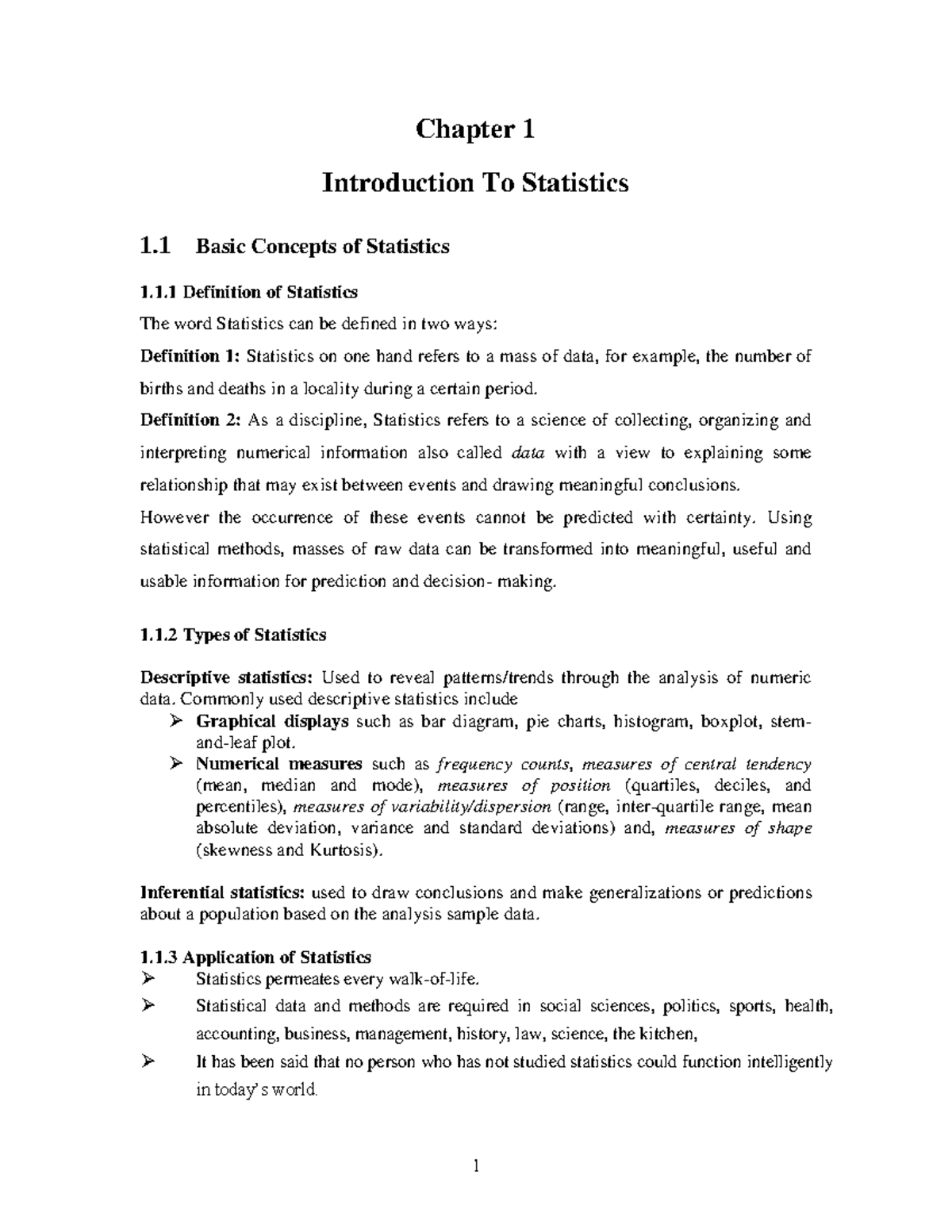 Chapter 1 Introduction to Statistics - 1 Definition of Statistics The word Statistics can be ...