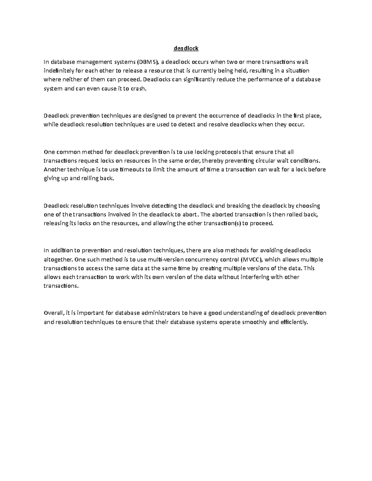 Deadlock Deadlock In Database Management Systems Dbms A Deadlock Occurs When Two Or More