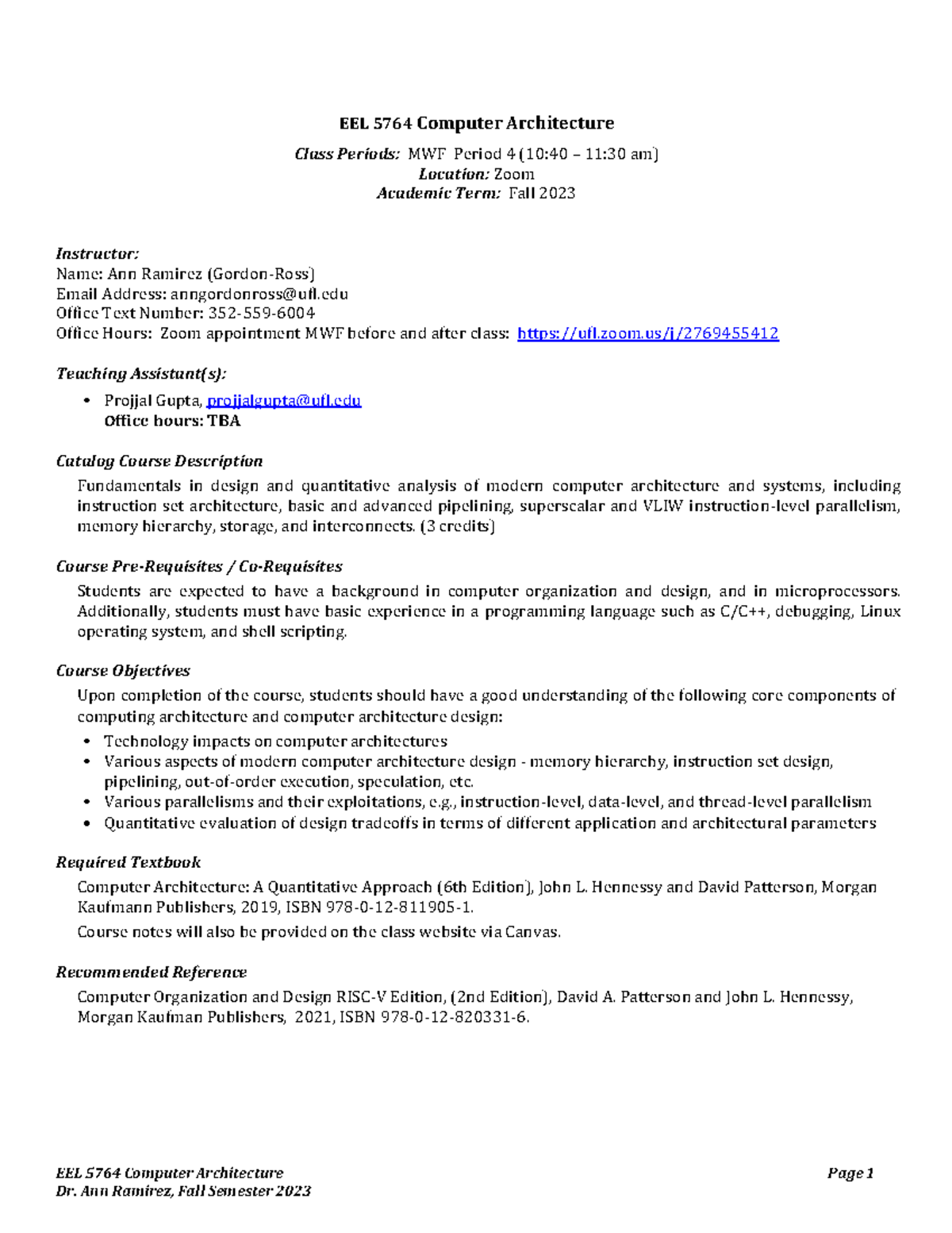 EEL5764Syllabus Fall 2023 - EEL 5764 Computer Architecture Page 1 EEL 5764 Computer Arch it ect ...