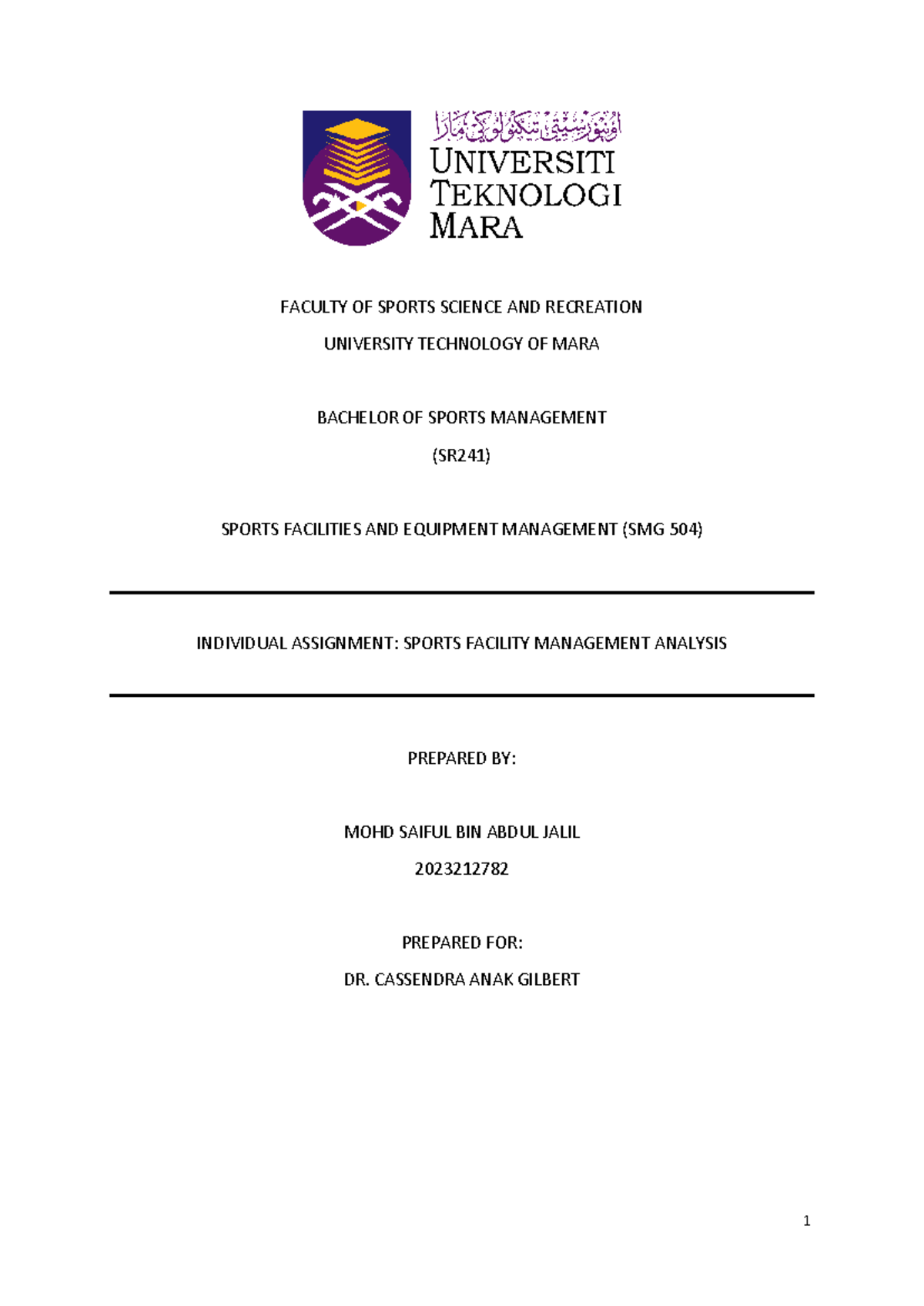 Individual Assignment - Sports Facility Management Analysis (PUTRAJAYA ...