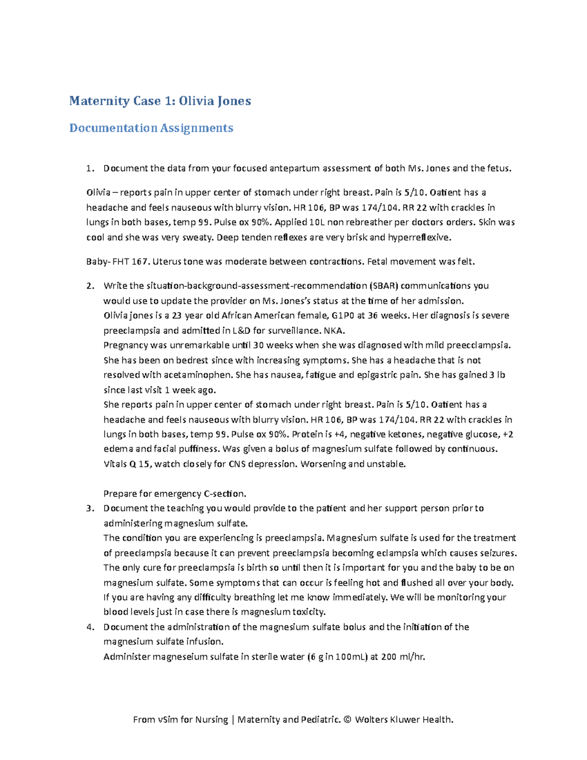 Maternal vsim 1 - olivia - Maternity Case 1: Olivia Jones Documentation ...