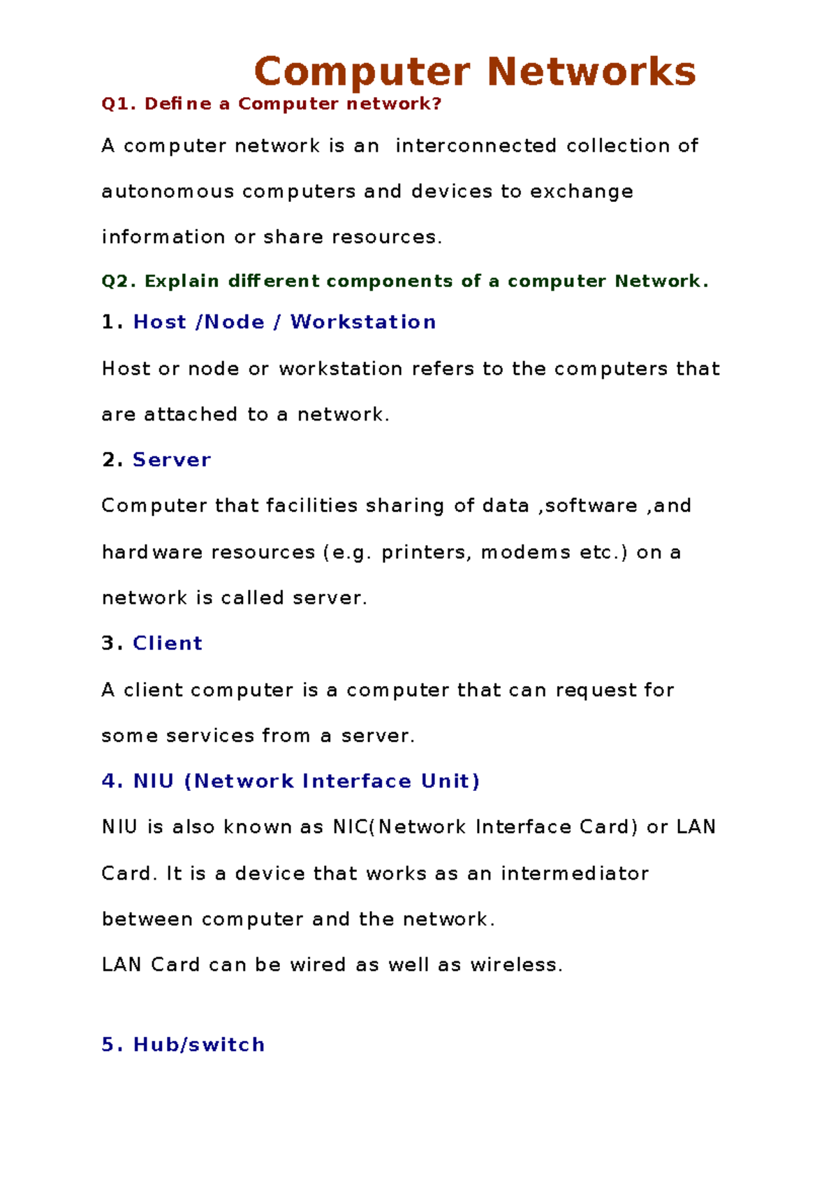 Computer Networks - PRACTICE - Computer Networks Q1. Defi ne a Computer ...