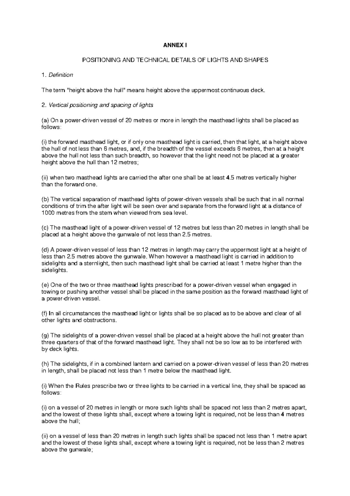 Colregs Annex I-IV - Education - ANNEX I POSITIONING AND TECHNICAL ...