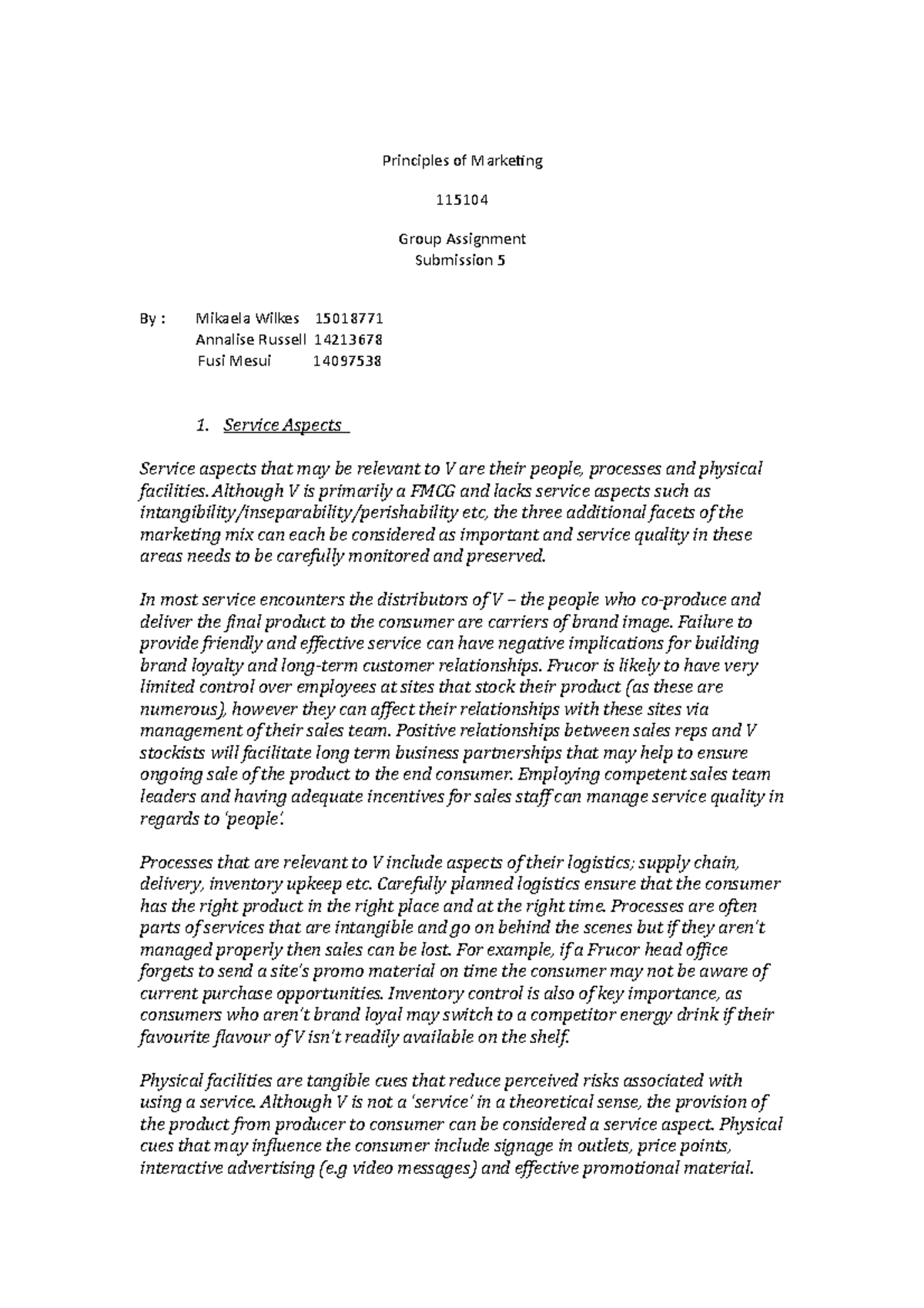 Marketing Submission 5, Group 52 - Principles of Marketing 115104 Group ...