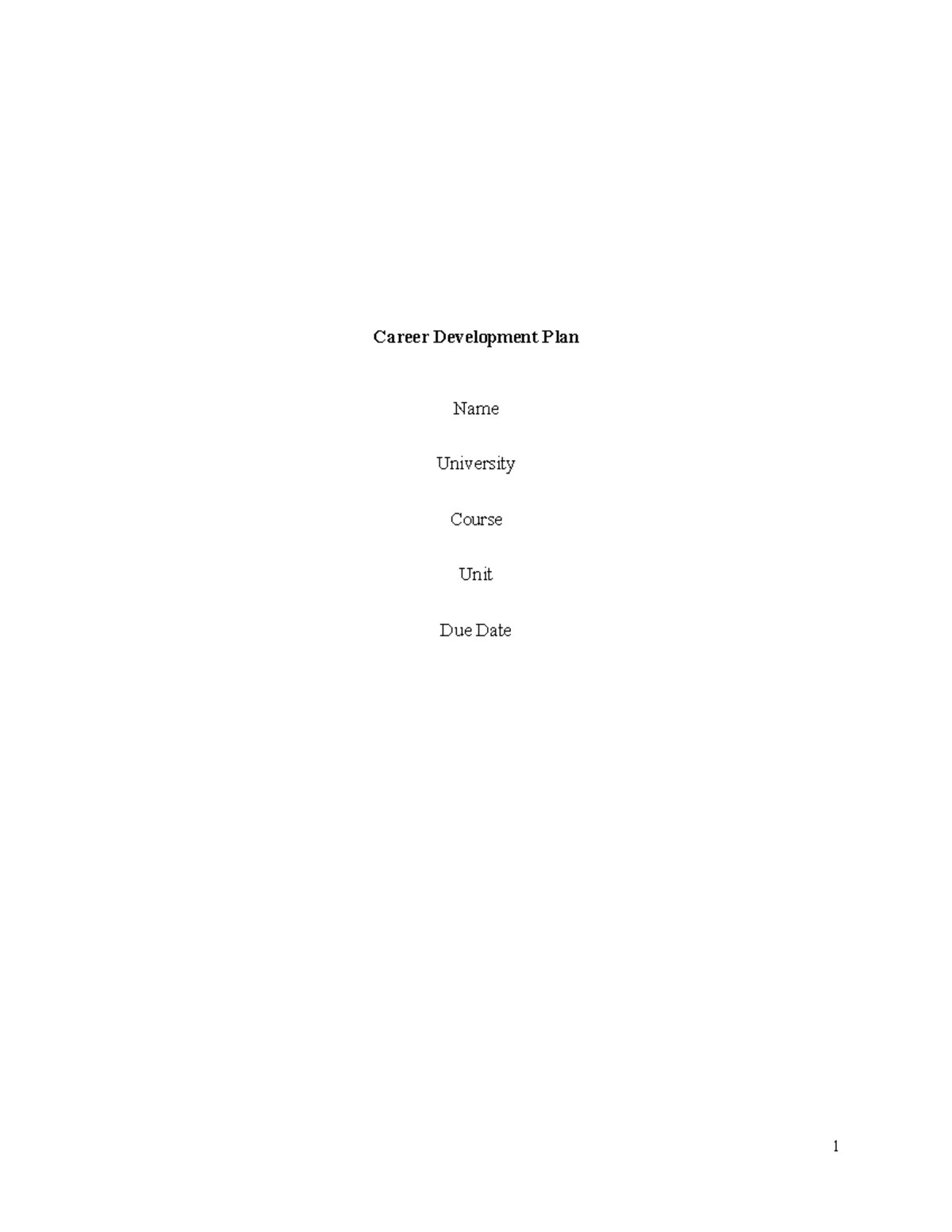 Career development plan - Career Development Plan Name University ...