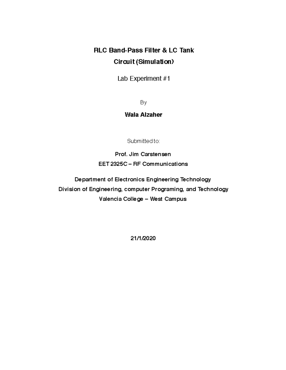 RF report 1 - RLC Band-Pass Filter & LC Tank Circuit (Simulation) Lab ...