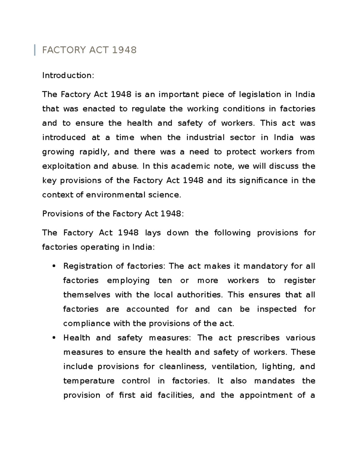 A brief note on Factory Act 1948 - FACTORY ACT 1948 Introduction: The Factory Act 1948 is an ...
