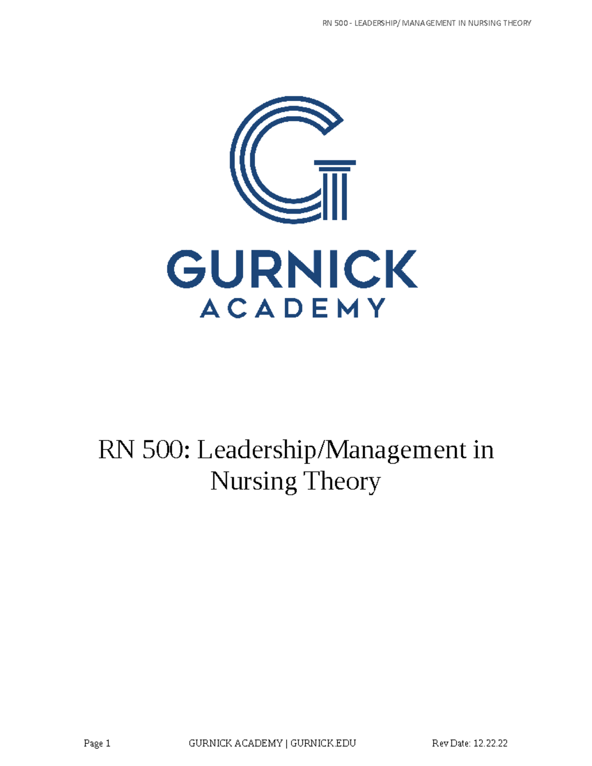 RN 500 Leadership and Management in Nursing Theory Syllabus Legacy ...