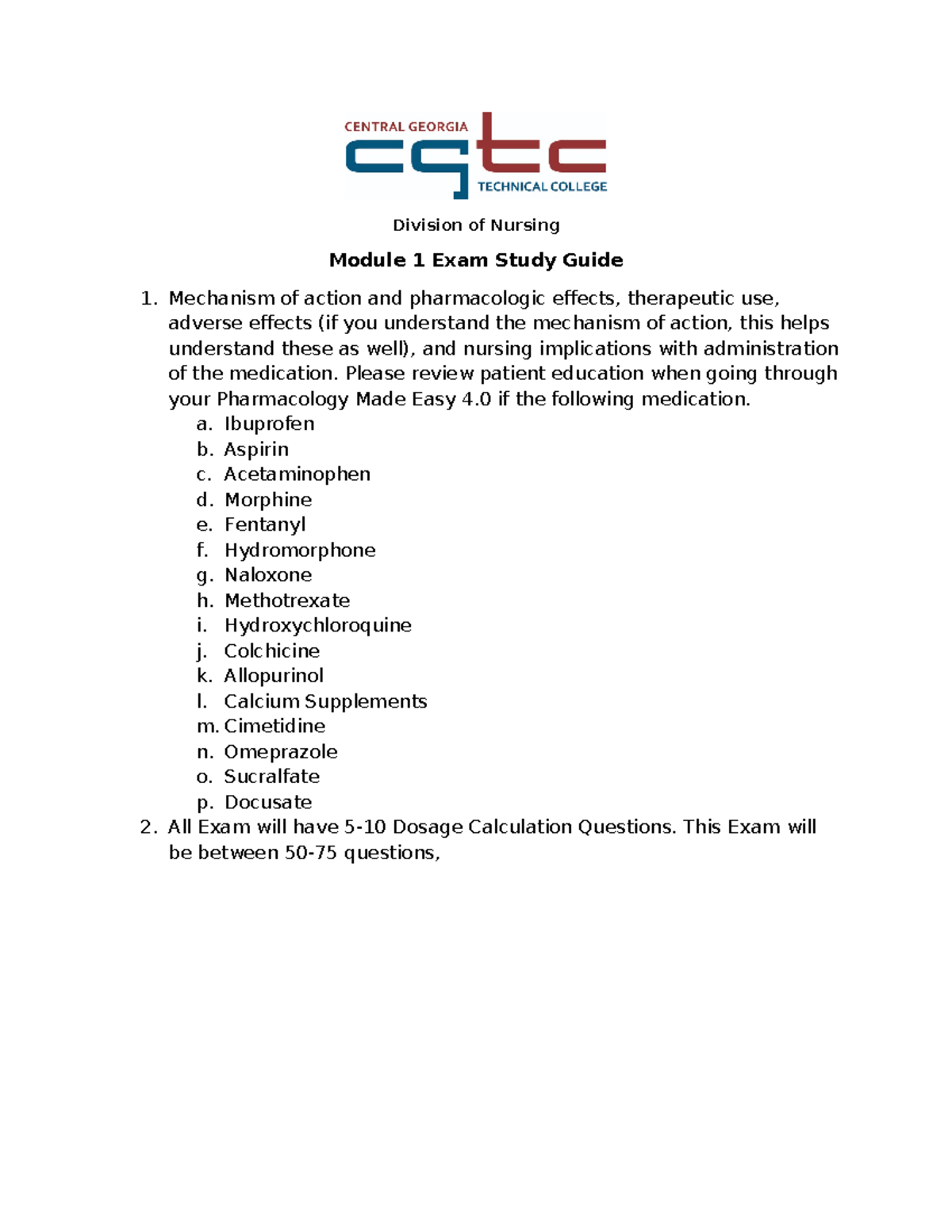 Exam 1 Study Guide - These are the drug list for the whole semester ...