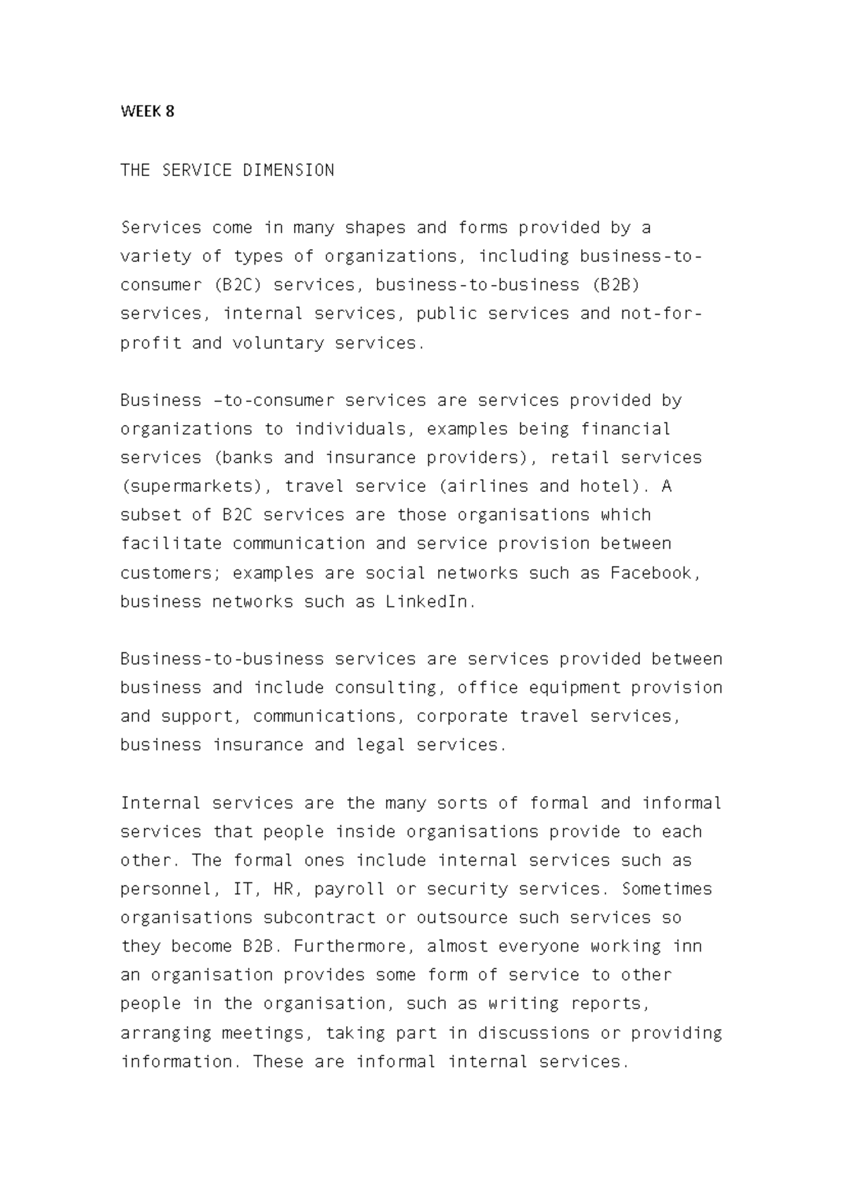 WEEK 8 - The service dimension - WEEK 8 THE SERVICE DIMENSION Services ...