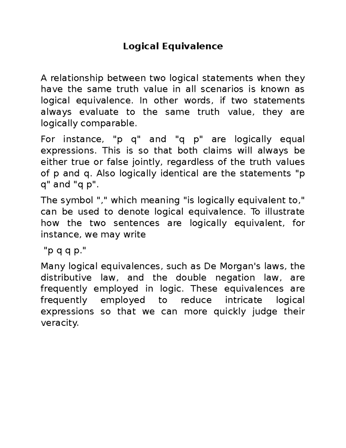 Logical Equivalence Notes Logical Equivalence A Relationship Between Two Logical Statements 