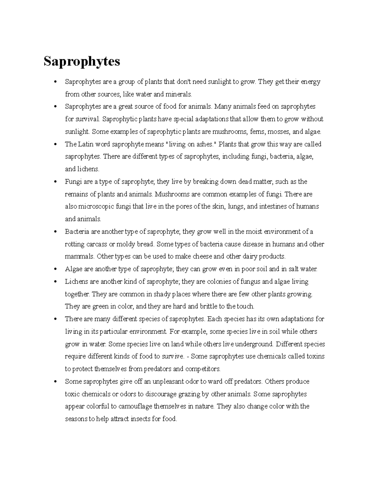 Saprophytes - notes - Saprophytes Saprophytes are a group of plants ...