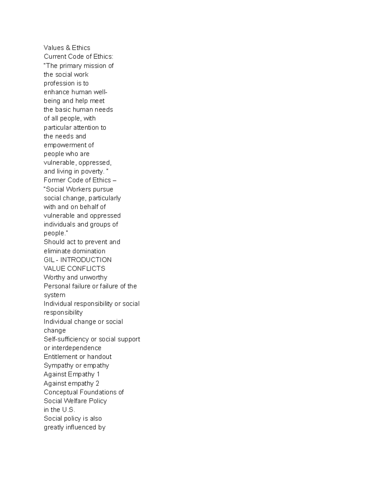 Swk lecture notes on code of ethics - Values & Ethics Current Code of ...
