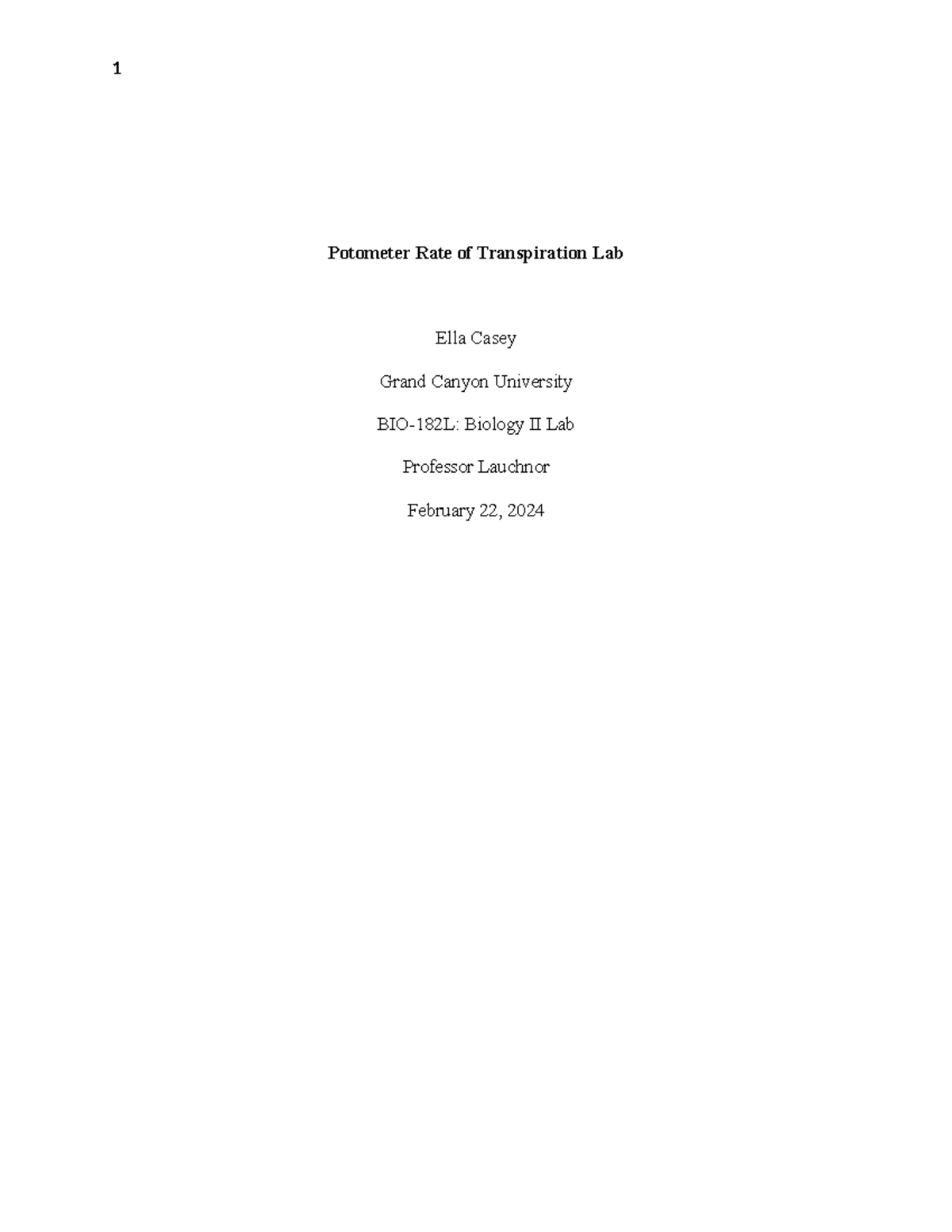 Potometer Rate of Transpiration Lab - This dynamic process occurs when ...