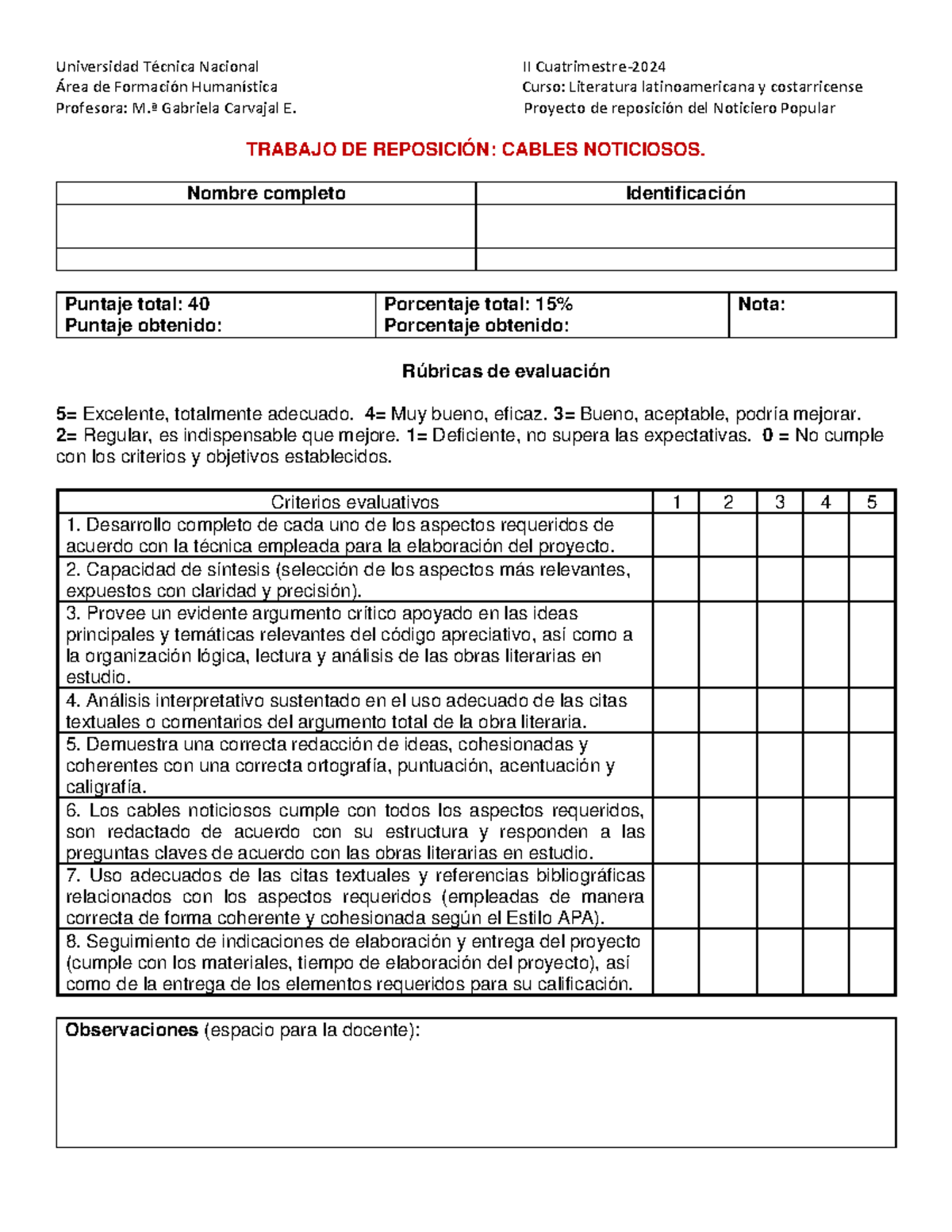 Proyecto de Reposición del Noticiero 2C-2024 - Área de Formación ...