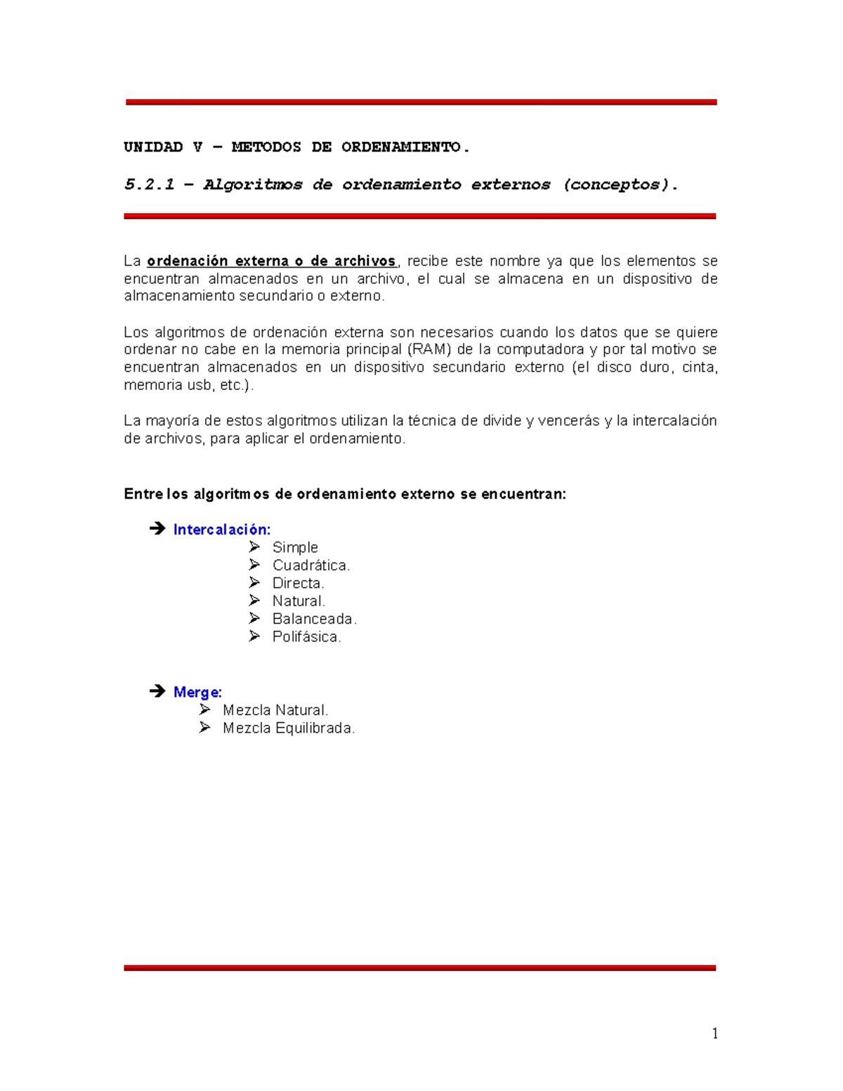 5 2 1 Algoritmos De Ordenamiento Externos Unidad V Metodos De Ordenamiento 5 2