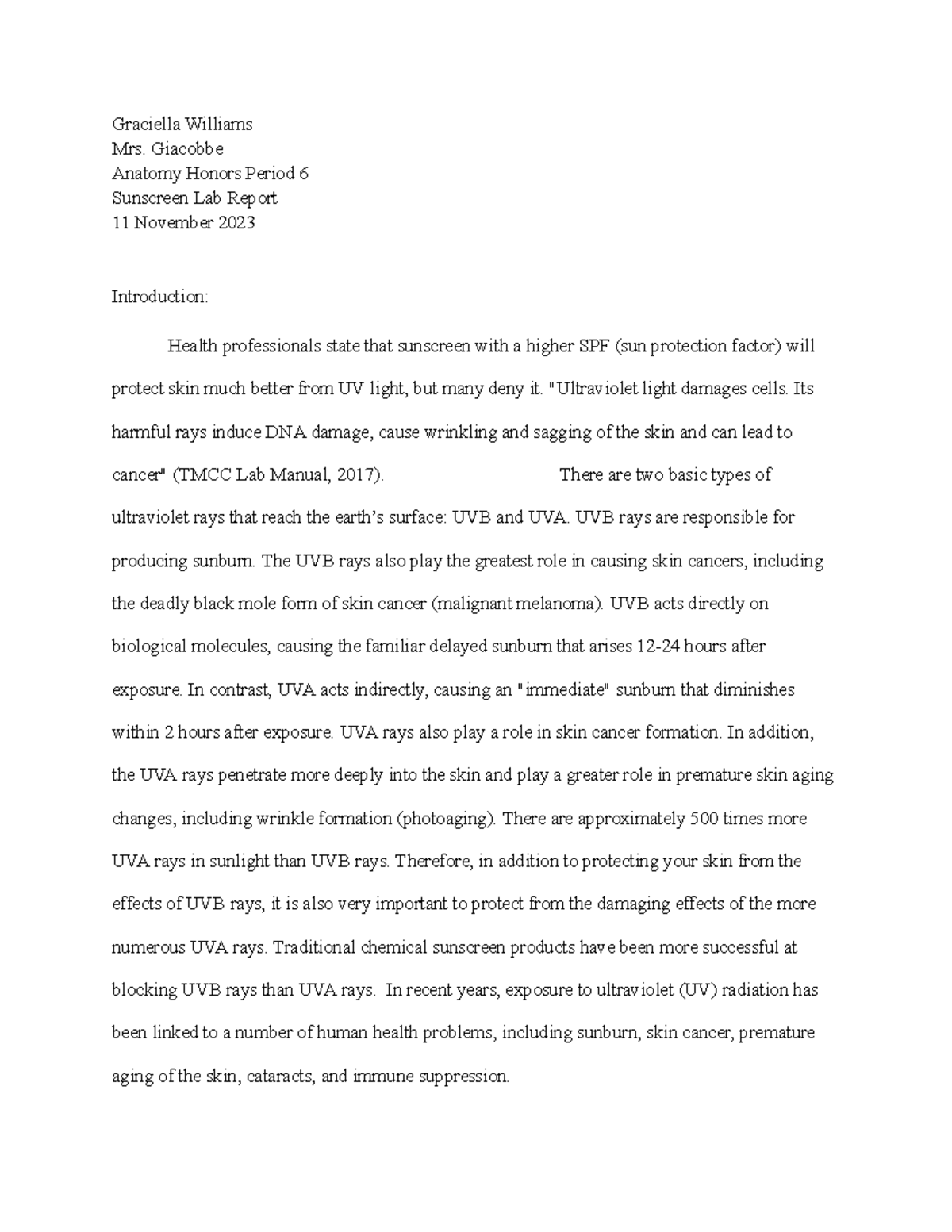 Sunscreen Lab Report - Graciella Williams Mrs. Giacobbe Anatomy Honors ...