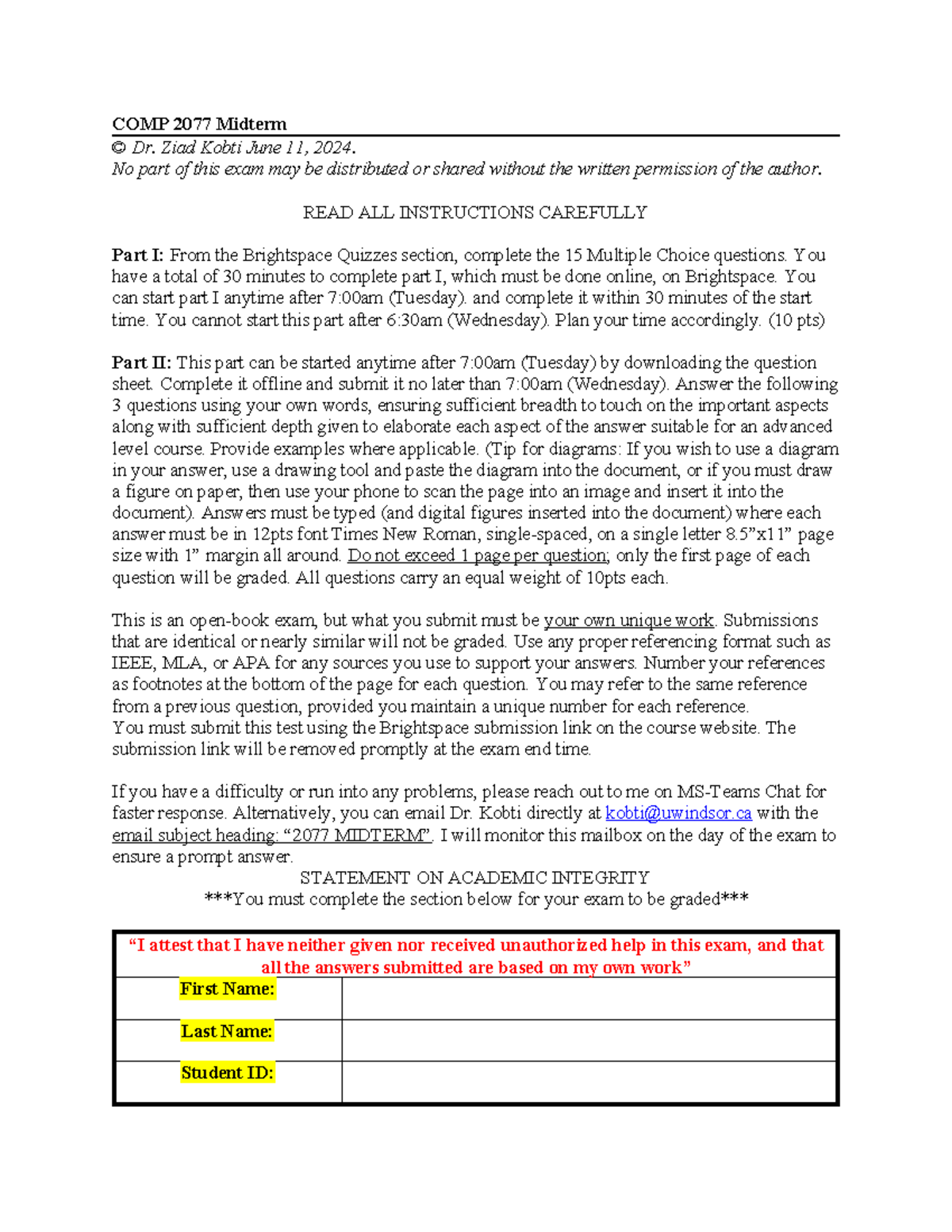 COMPMiDtermmm123 - COMP 2077 Midterm © Dr. Ziad Kobti June 11, 2024. No part of this exam may be ...