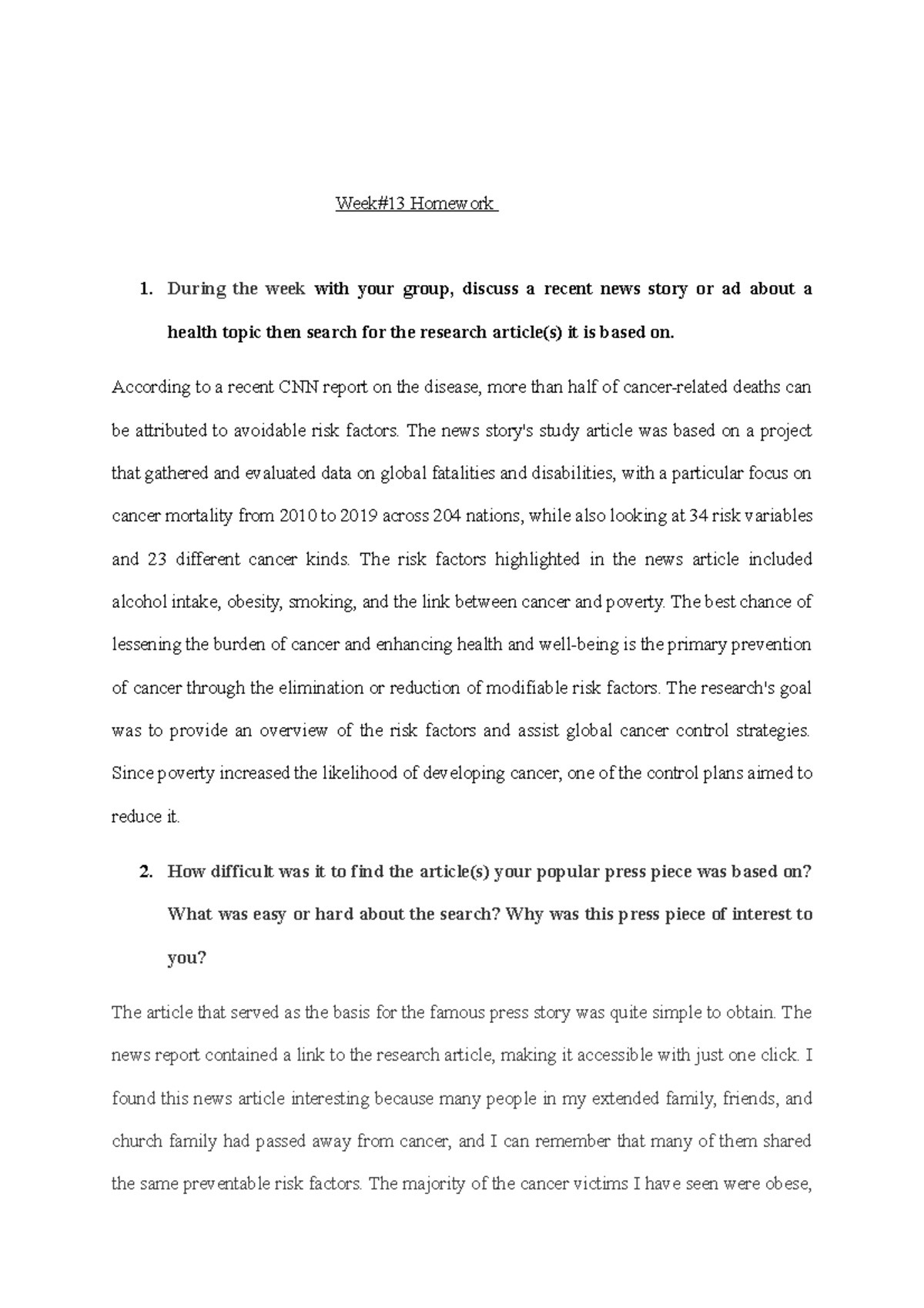Homework 13 Week 13 - Week#13 Homework During the week with your group, discuss a recent news ...