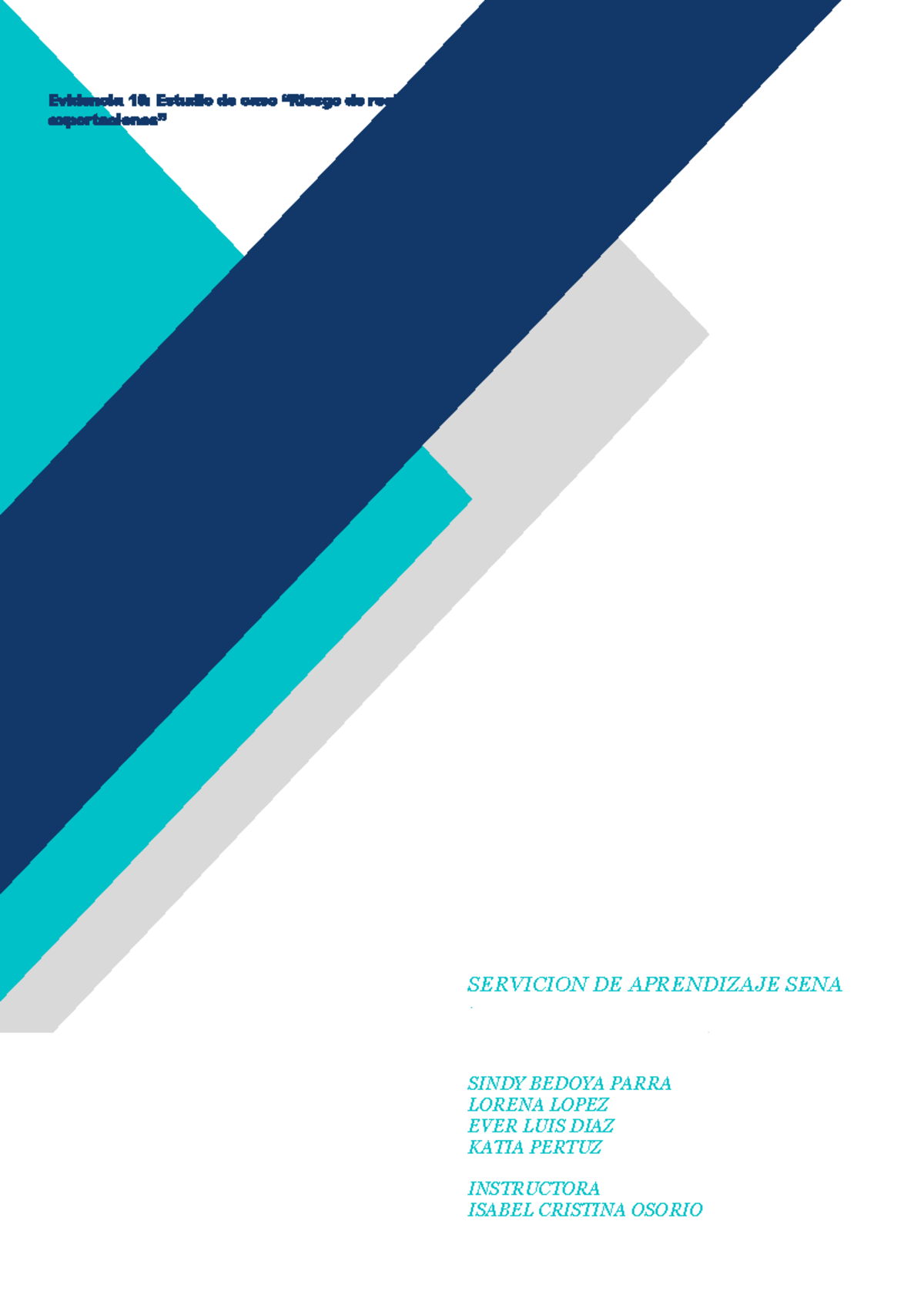 Evidencia 10 - wertyuiopsdfghjklñxcvbnm,. sdfgbhjmklñ ertyuiop ...