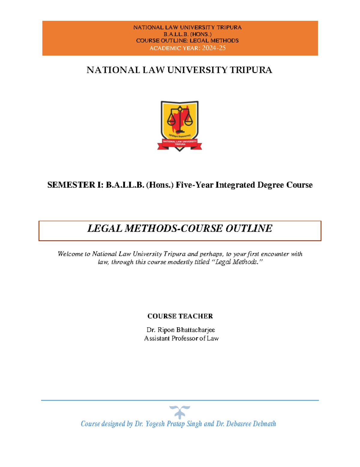 Course Outline-Legal Methods batch 2024-29 - B.A.LL. (HONS.) COURSE ...